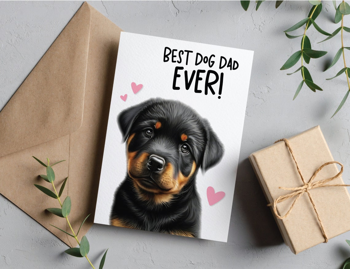 Best Dog Dad Ever Printable Card Rottweiler Happy Fathers - Etsy