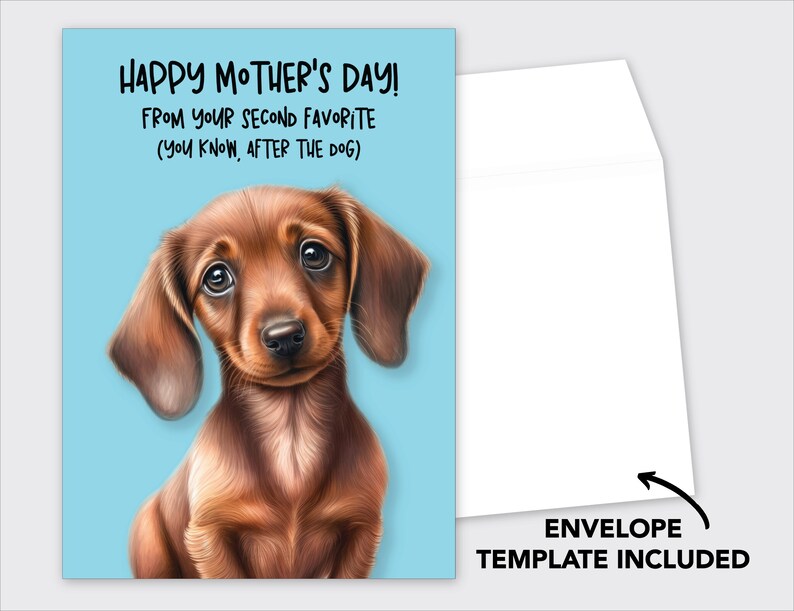 Printable Mother’s Day Card, Dachshund Wiener Dog Mom, Mother’s Day ...