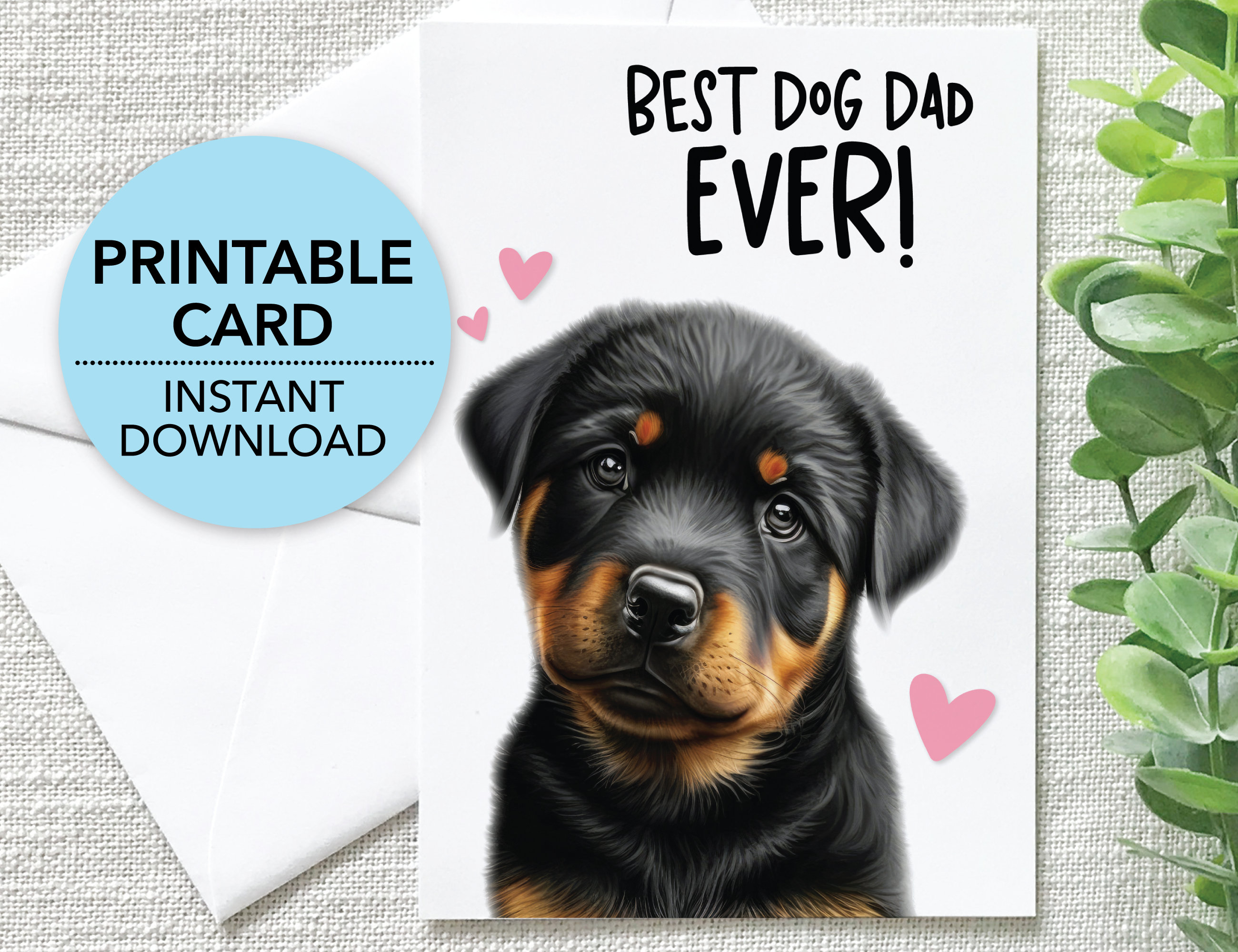Best Dog Dad Ever Printable Card, Rottweiler Happy Father’s Day ...