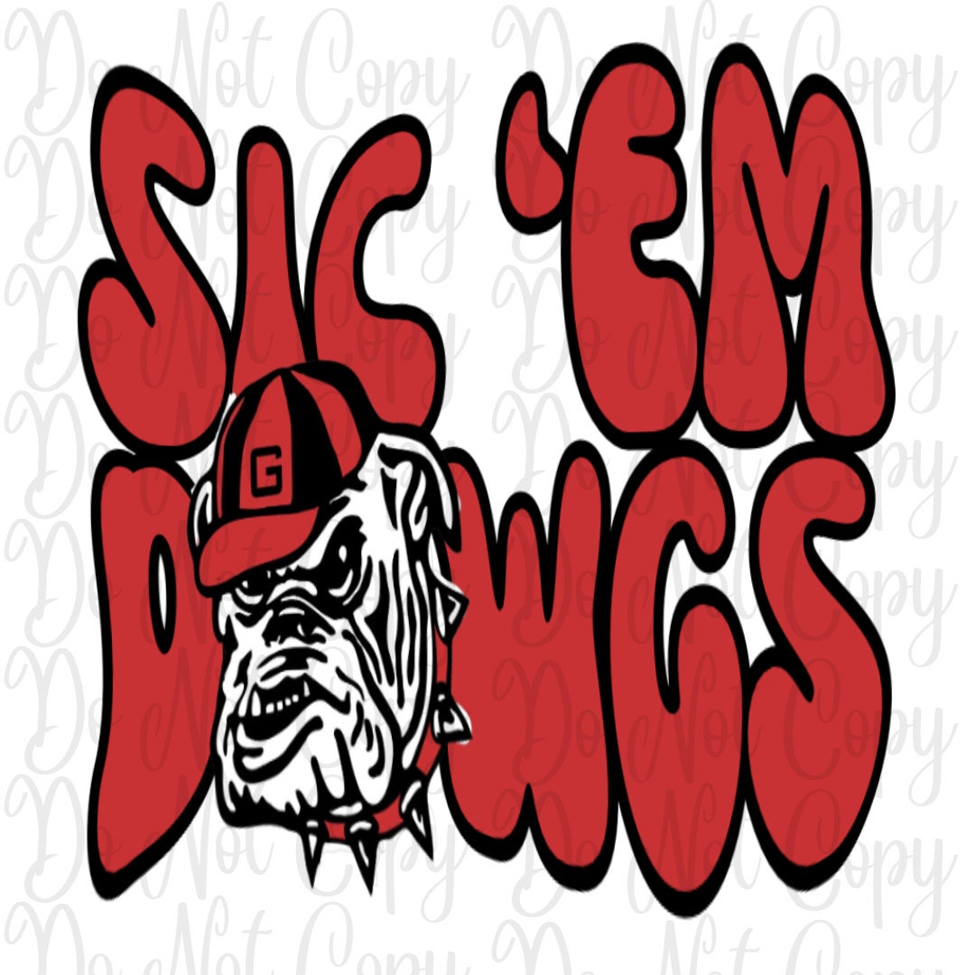 Sic em Dawgs PNG Digital Download Georgia Bulldogs - Etsy