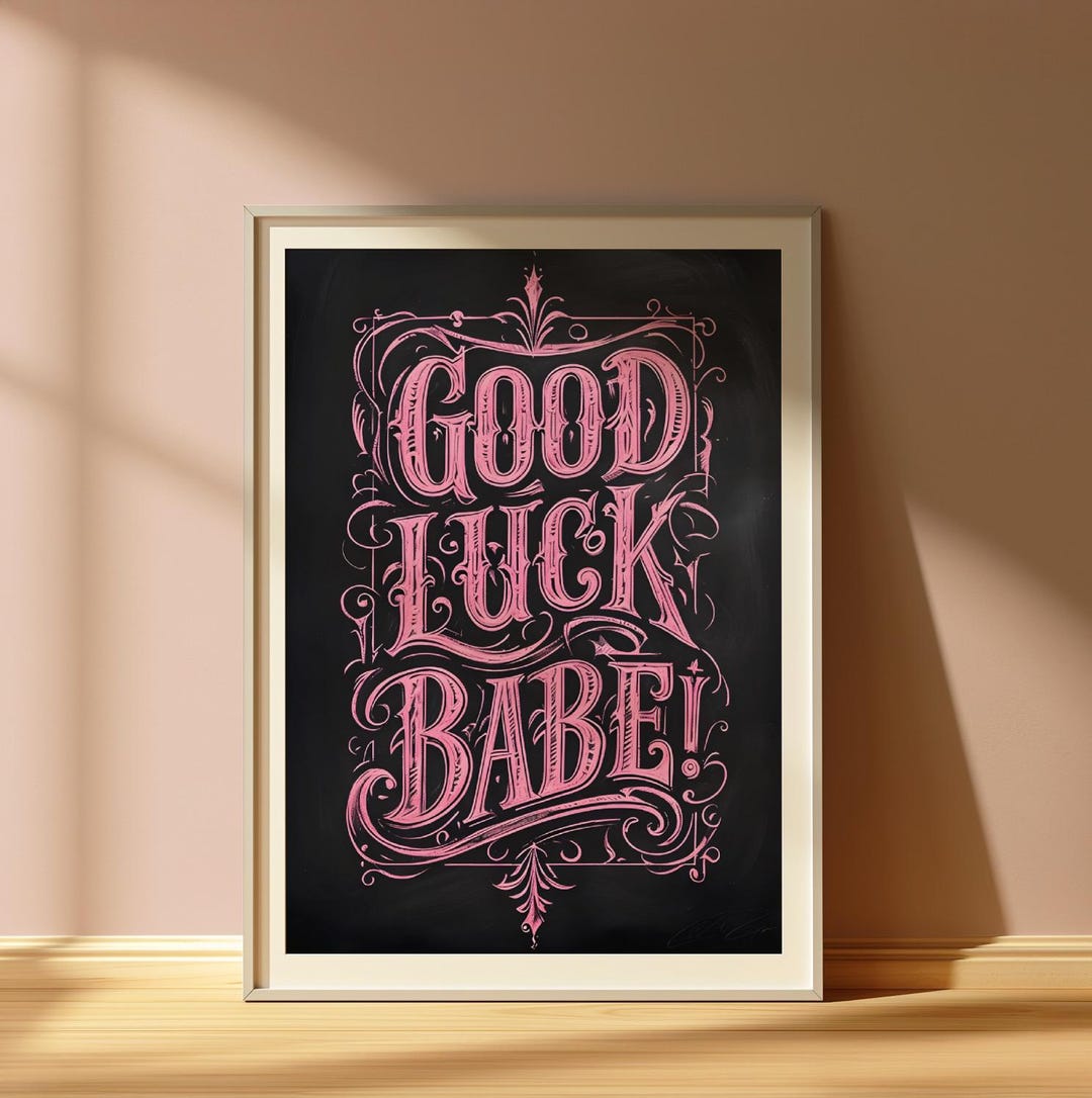 Good Luck, Babe! Chappell Roan Lyric Art - Digital Download File - Etsy