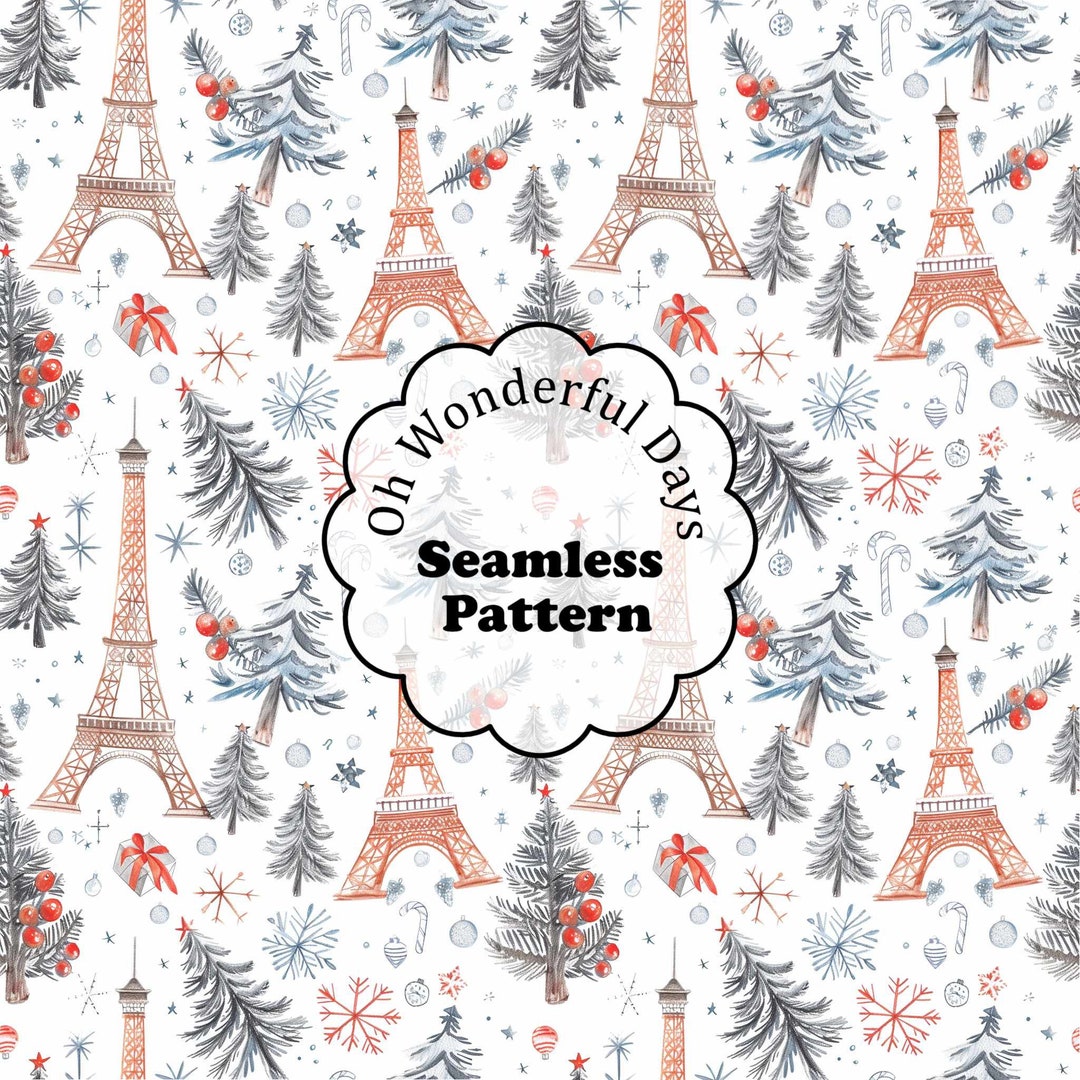 Christmas in Paris Trees Eiffel Tower Seamless Pattern Digital ...