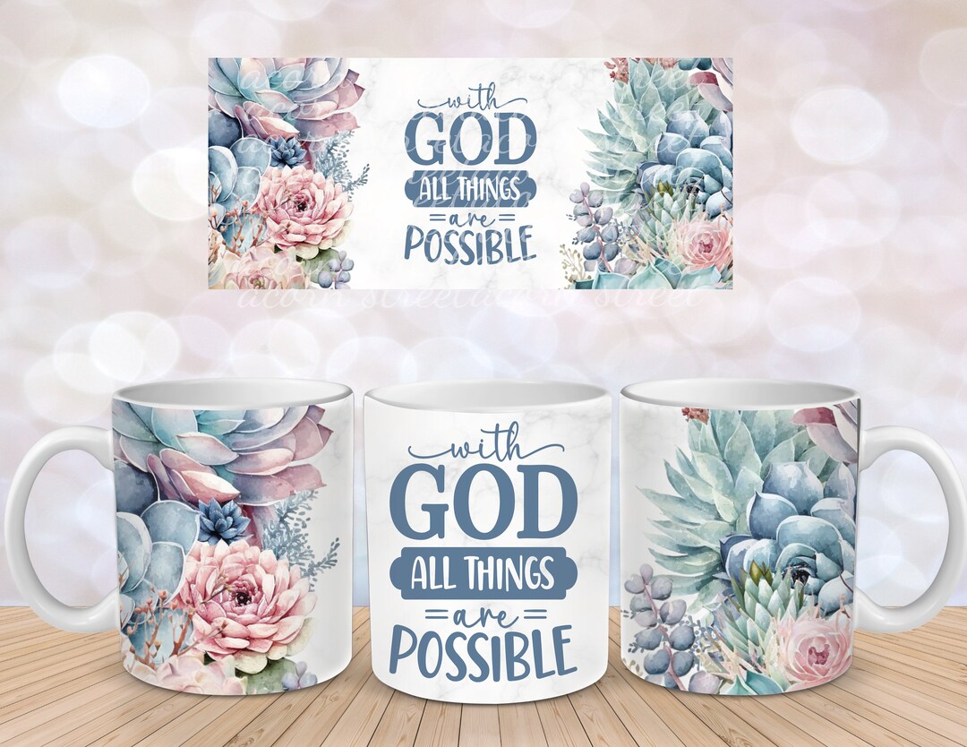 Succulent Cactus Spring Christian With God Religious Flower Sublimation ...