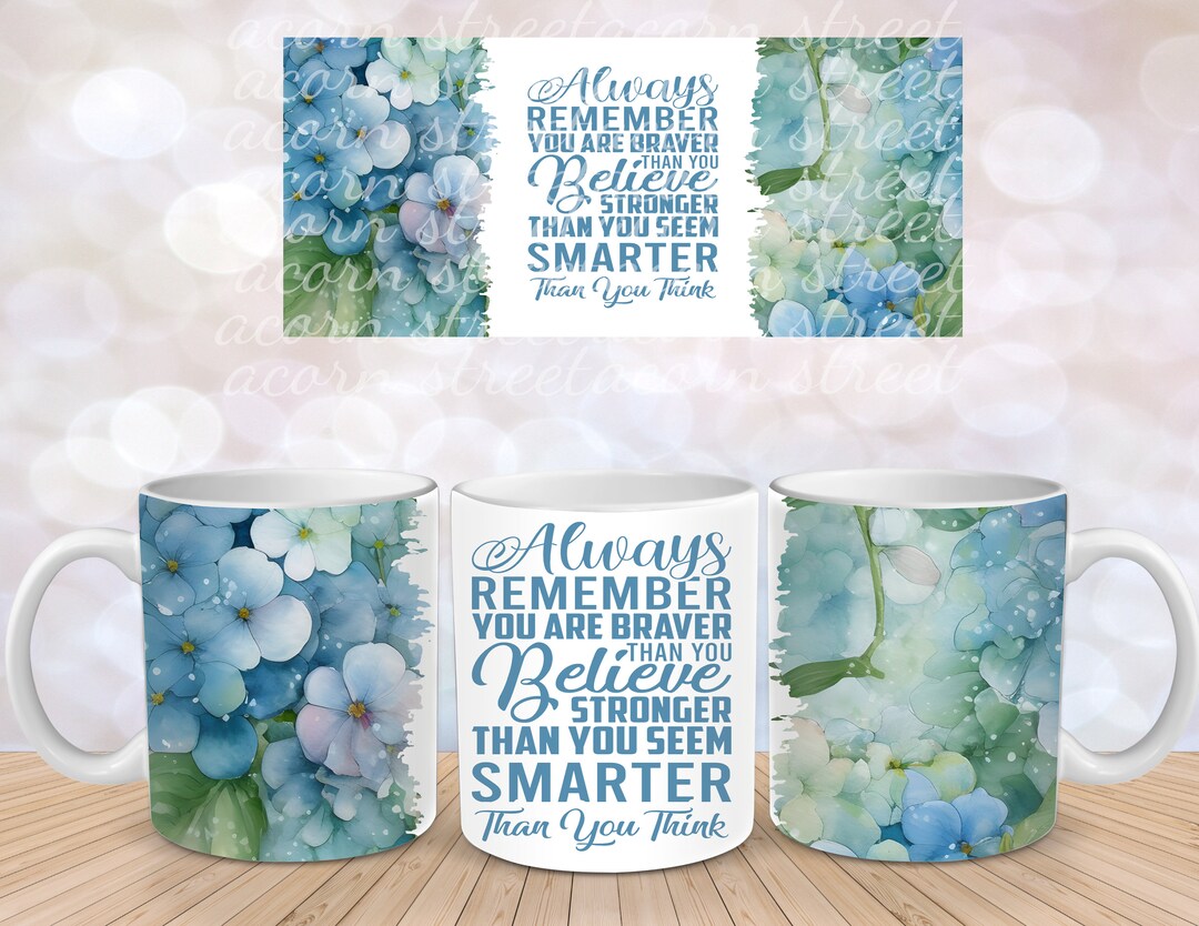 Always Remember Blue Hydrangea Flower Affirmation Inspiration - Etsy
