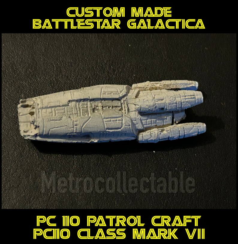 Miniature Battlestar Galactica Custom Made: PC 110 Patrol Craft PC110 ...