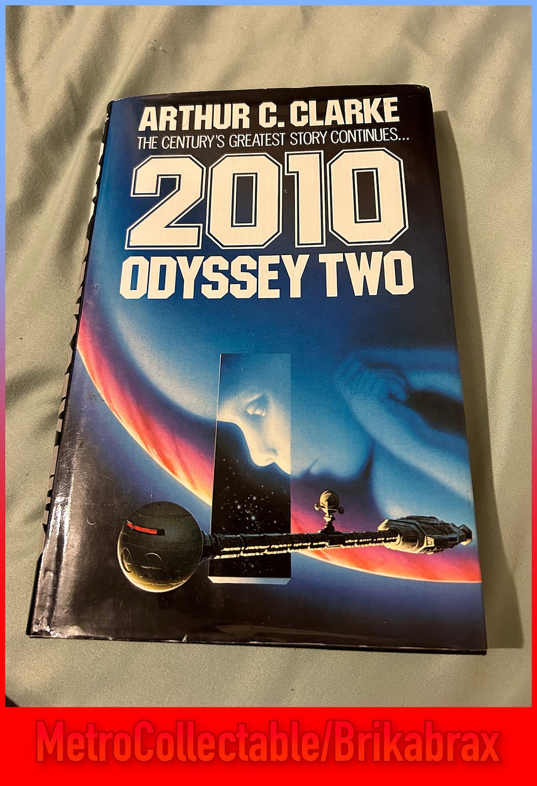 2010 Odyssey Two by Arthur C Clark - Hardback Book With Dust Cover ...