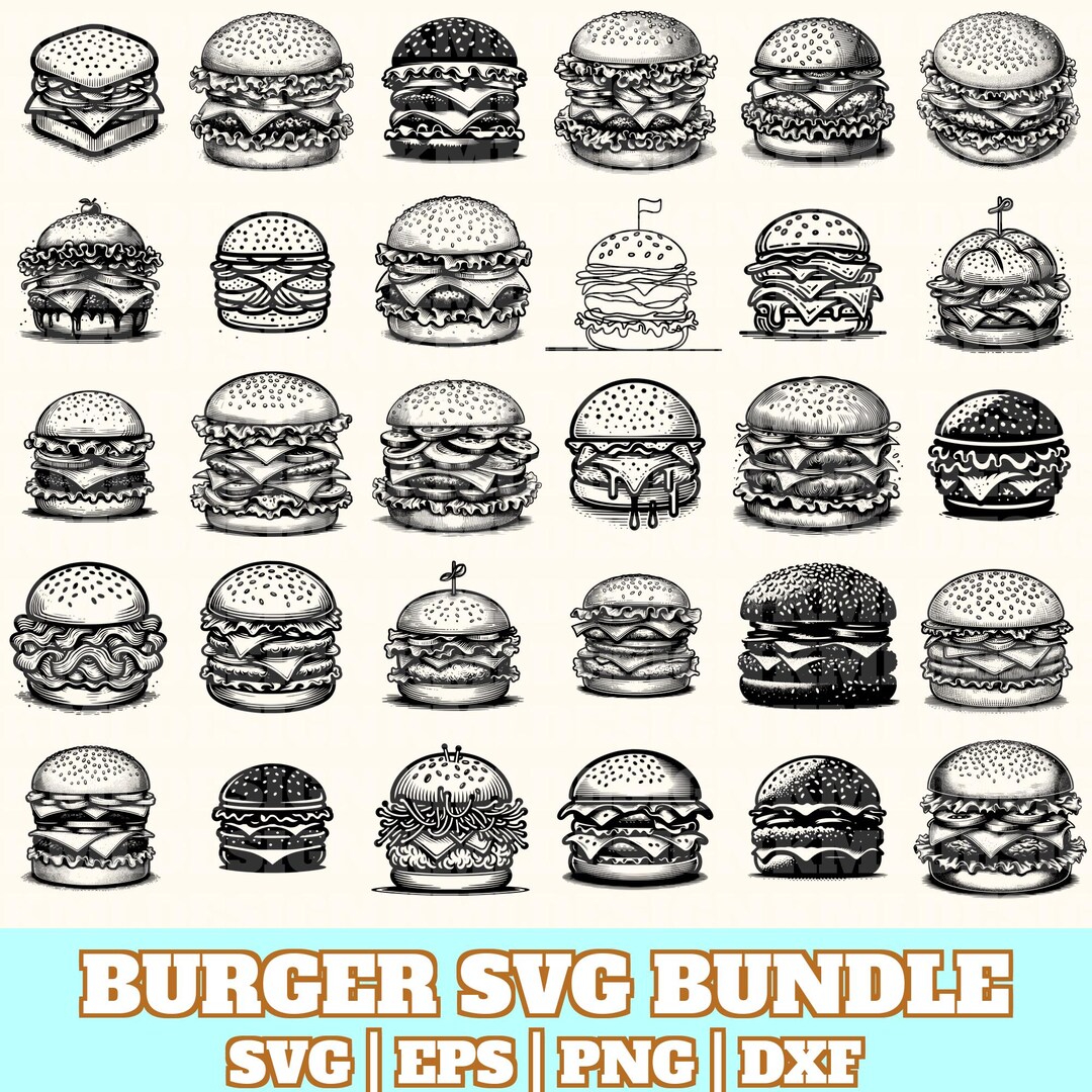 Burger Svg Bundle, Burger Vector, Burger Silhouette, Burger Svg PNG Eps ...