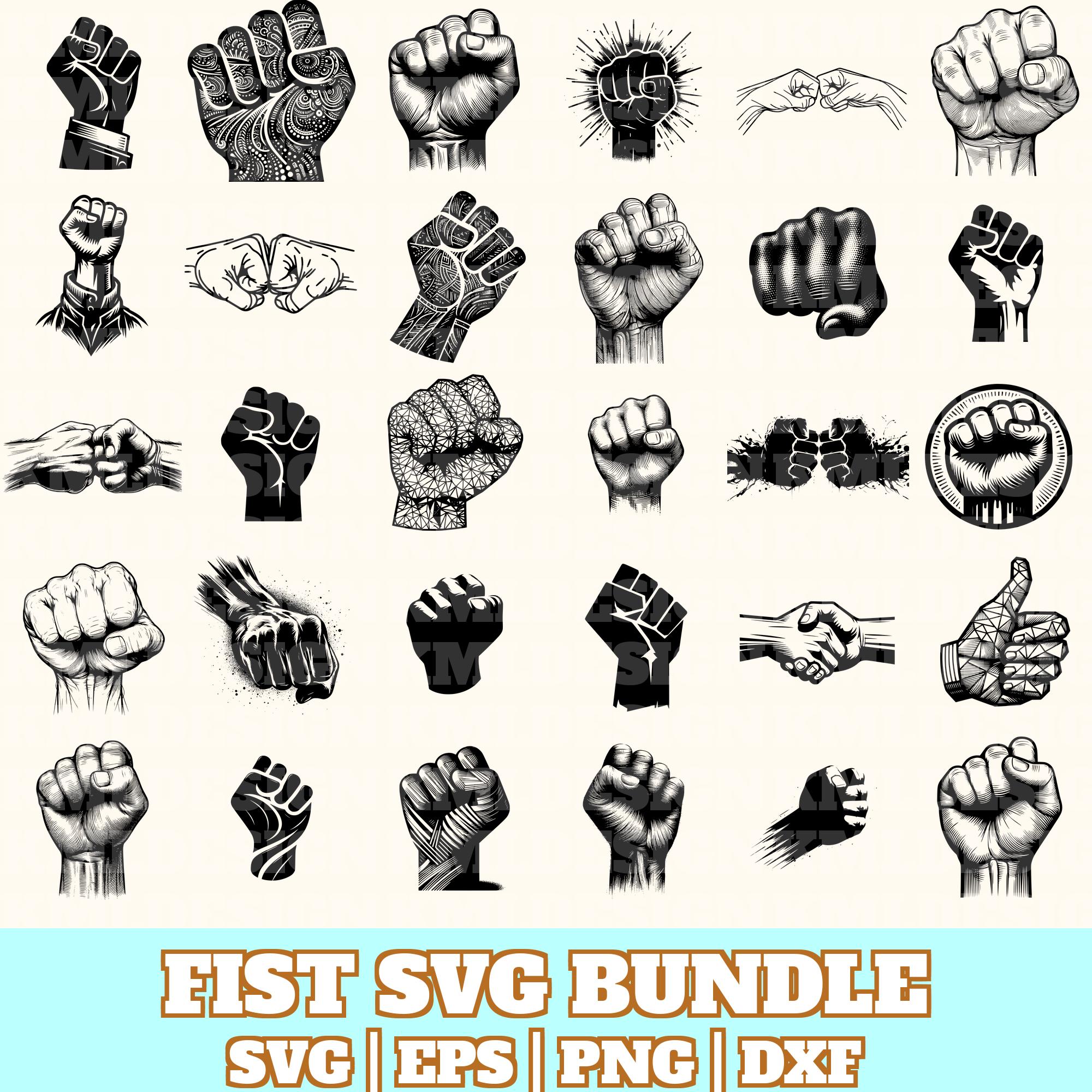 Fist Svg Bundle, Fist Vector, Fist Silhouette, Fist Svg PNG Eps Dxf ...