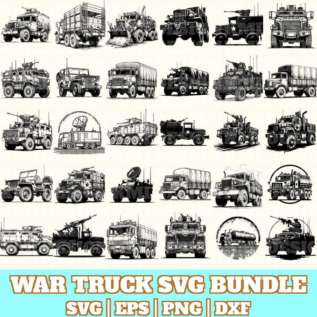 War Truck Svg Bundle, War Truck Vector, War Truck Silhouette, War Truck ...