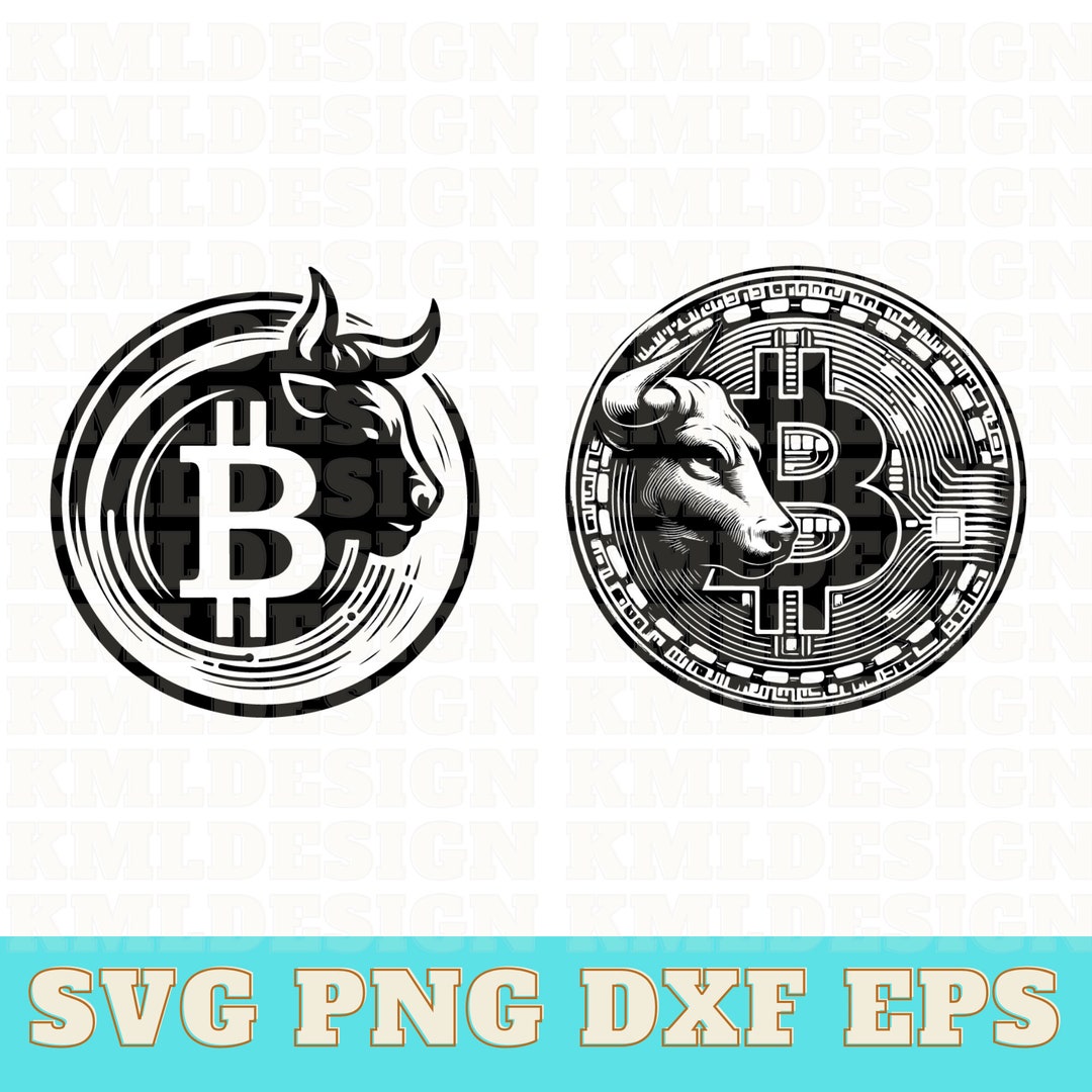 Bitcoin Bull Market Vector, Bitcoin Svg, Bitcoin Sign Art, Bitcoin ...