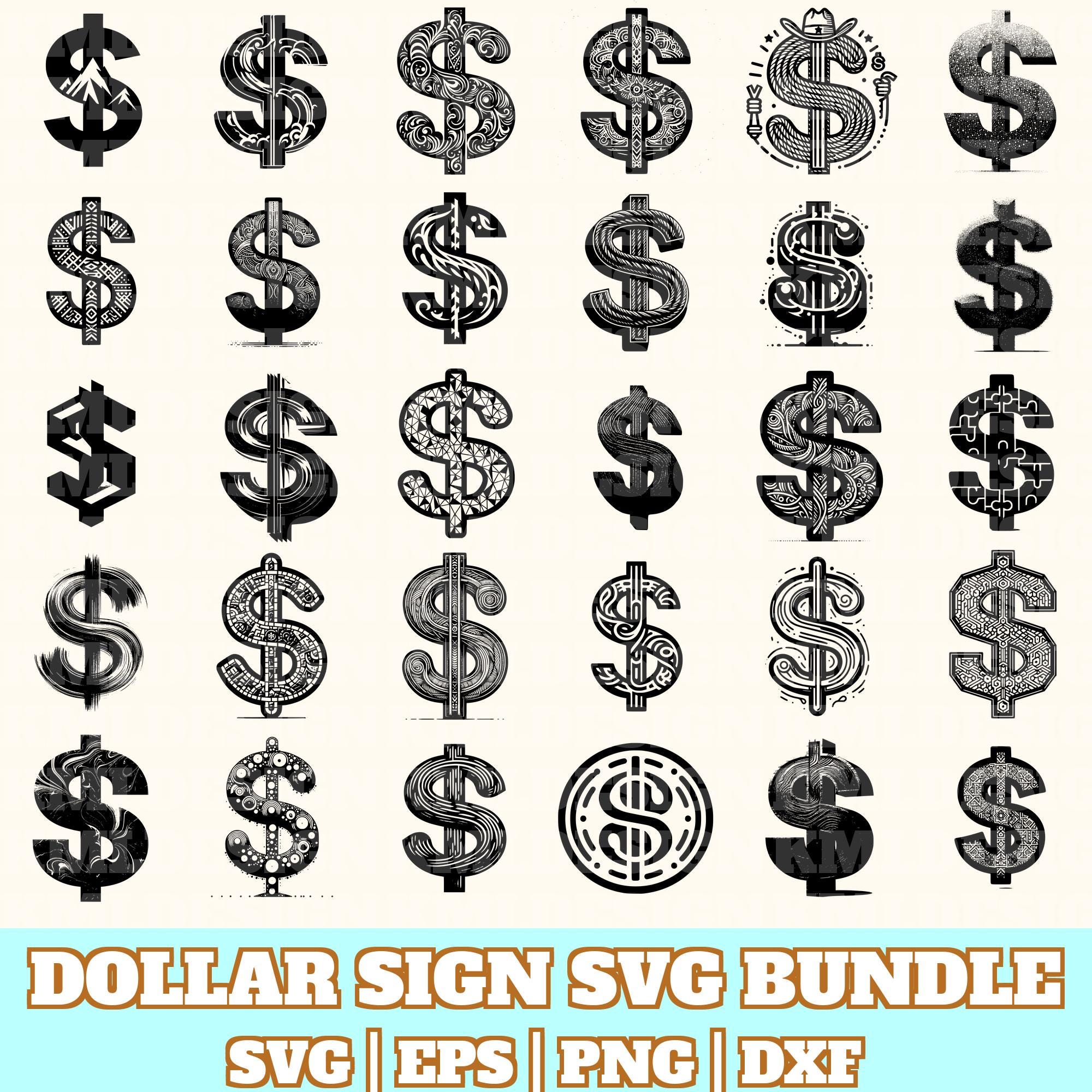 Dollar Sign Svg Bundle, Dollar Sign Vector, Dollar Sign Silhouette ...