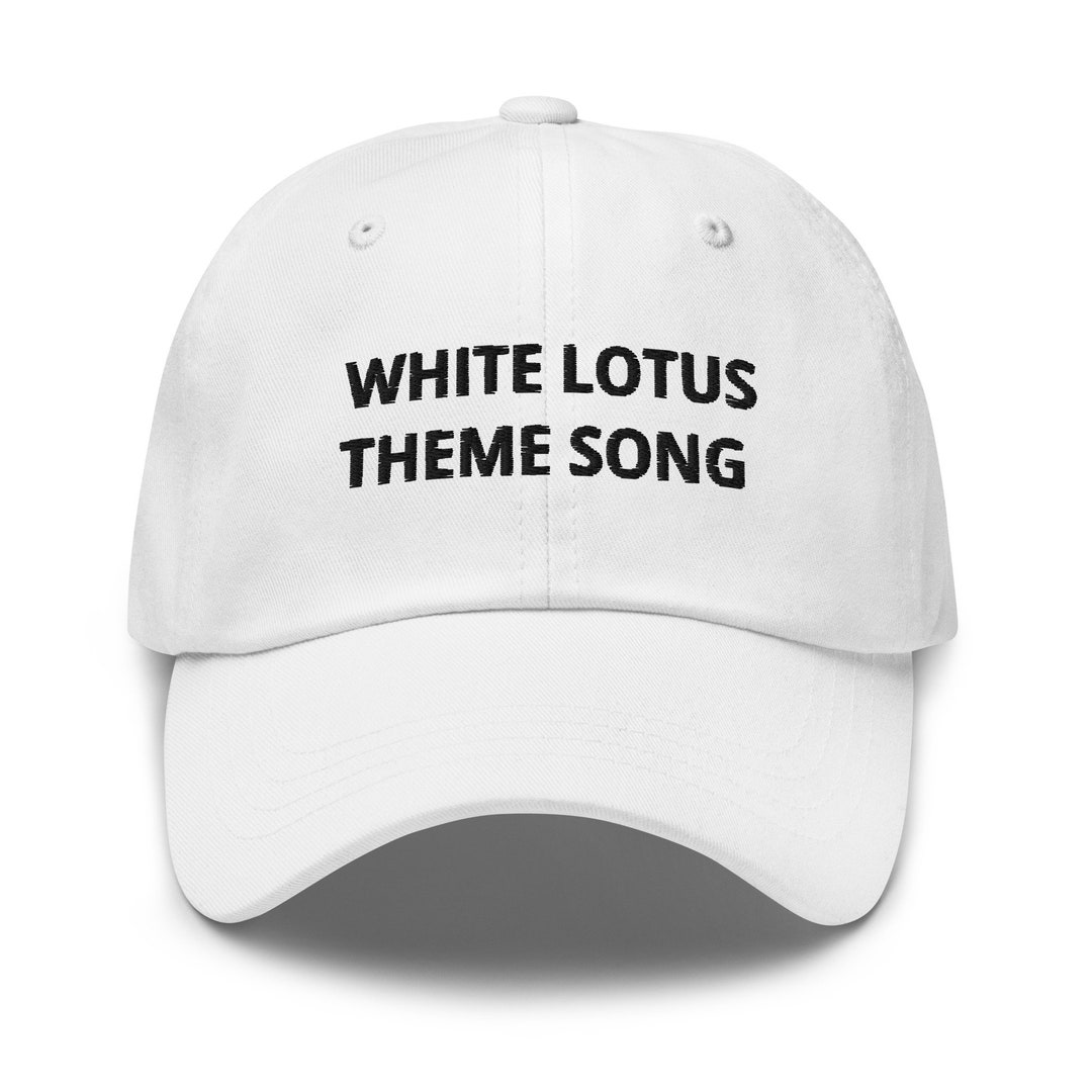 White Lotus Theme Song TV Shows Dad Hat White Lotus Show Merch - Etsy