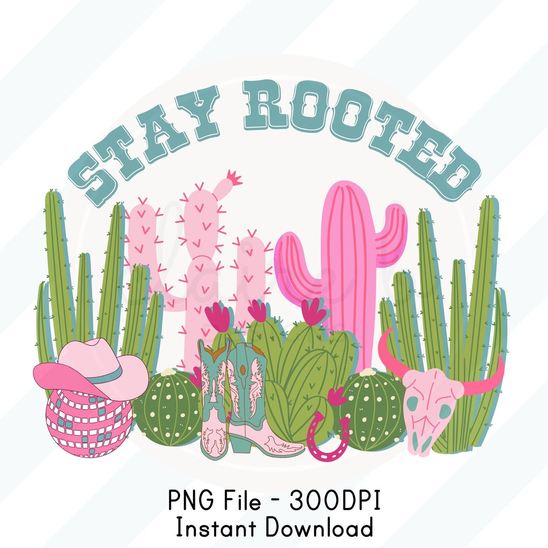 Trendy Stay Rooted PNG, Cactus PNG File, Teal & Pink Png, Retro Disco ...