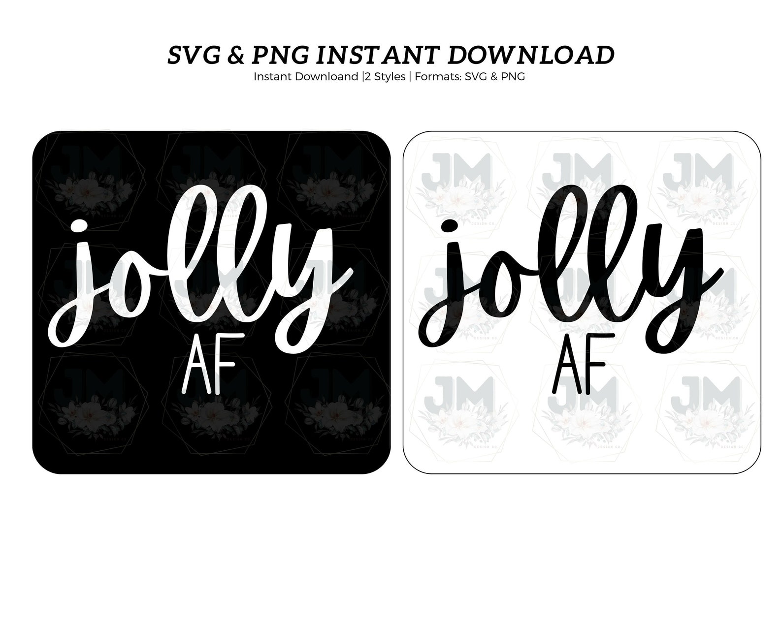 Jolly Af SVG / Jolly SVG / Christmas Printable / Holiday SVG / Instant Download - Etsy