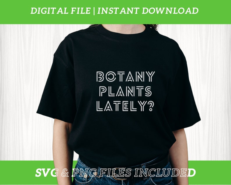Botany Plants SVG / Plants SVG / Plant Gift Printable / Plant Shirt SVG ...