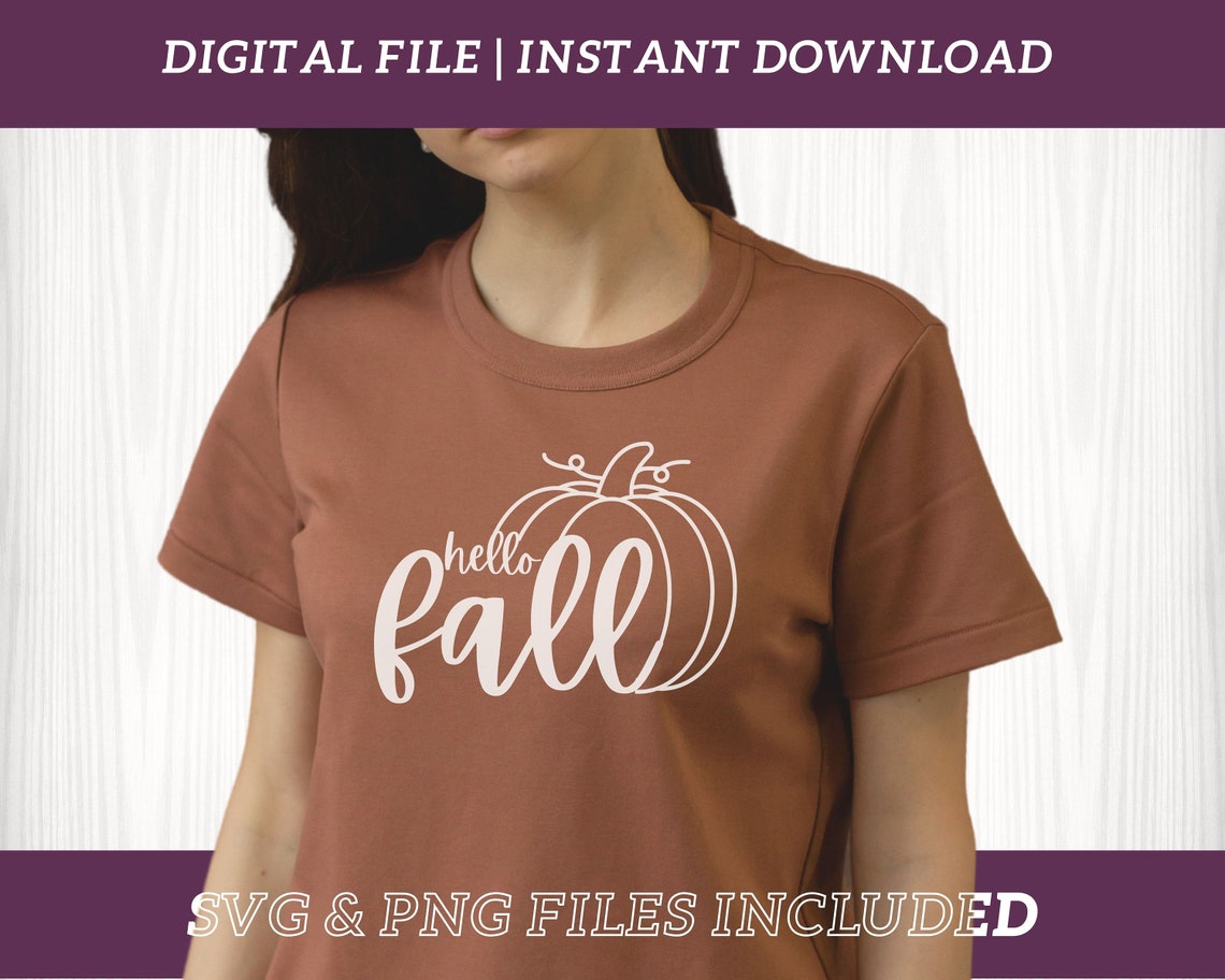 Hello Fall Svg Fall Svg Fall Printable Fall Shirt Svg Etsy