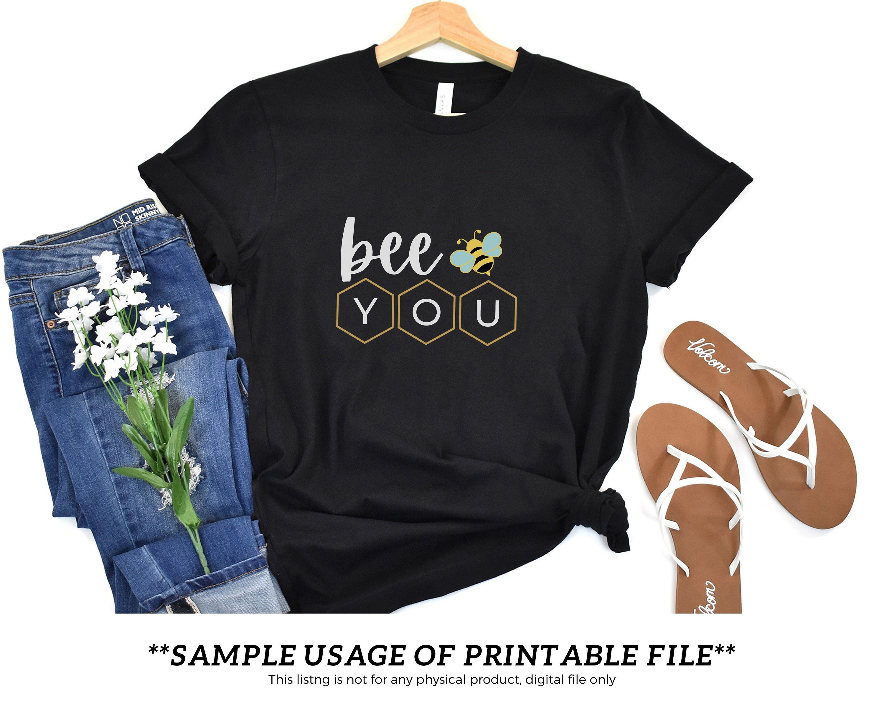 Honeybee SVG/ Bee You SVG / Bee You PNG / Bee Themed Digital File / Bee ...