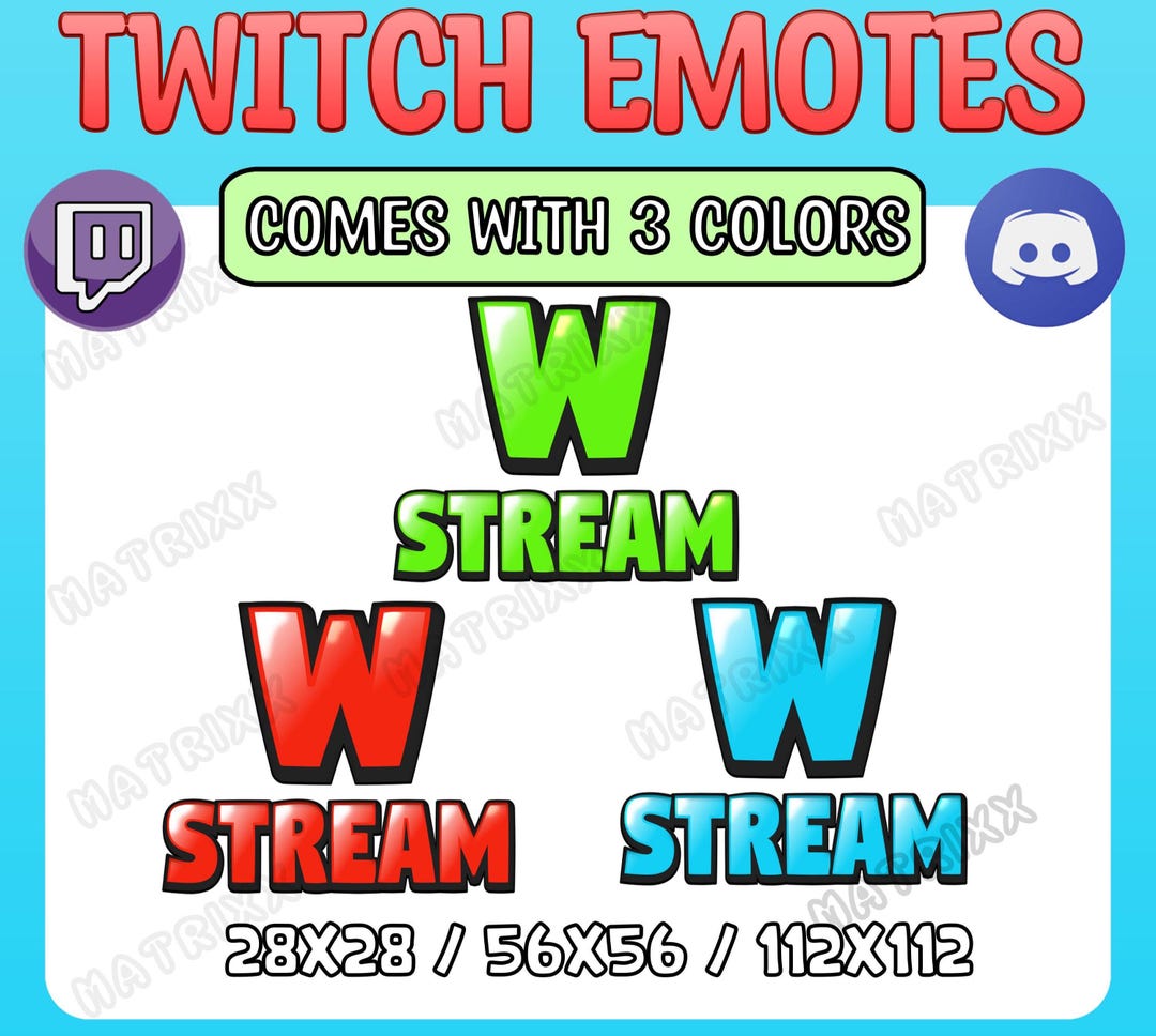 W Stream Emote Pack | Comes in 3 Colors| Stream Emotes | Twitch/kick ...
