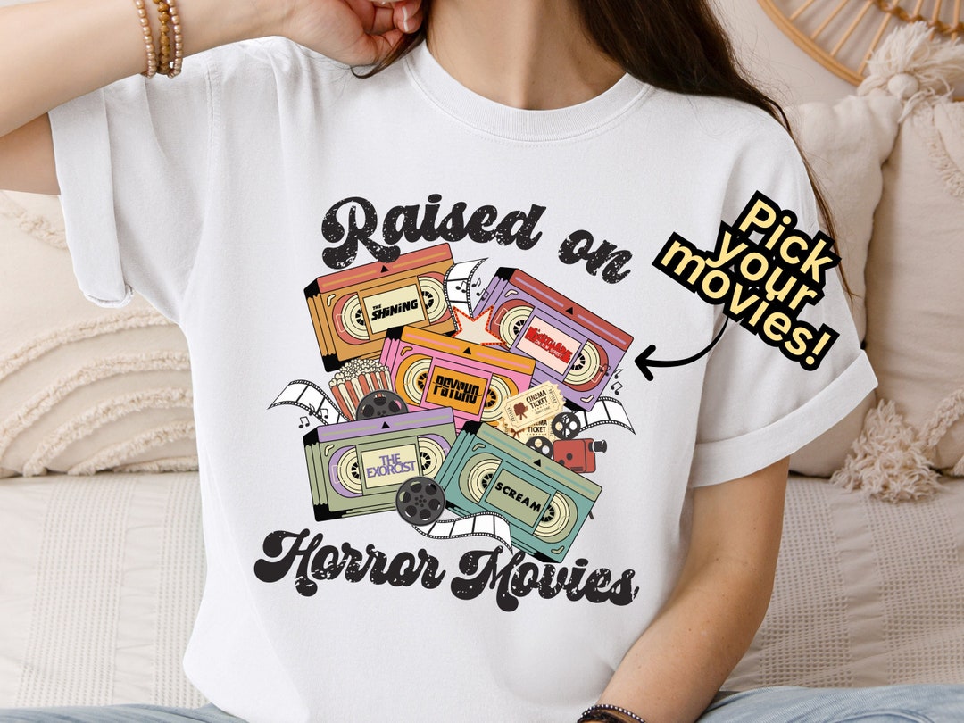 Horror Movies Raised on Retro VHS Tape Shirt for Movie Lover, Classic ...