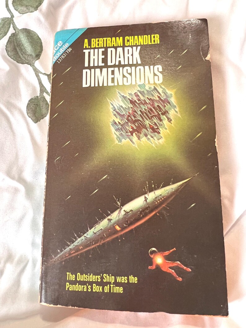 The Dark Dimensions / Alternate Orbits, A. Bertram Chandler Ace Double ...