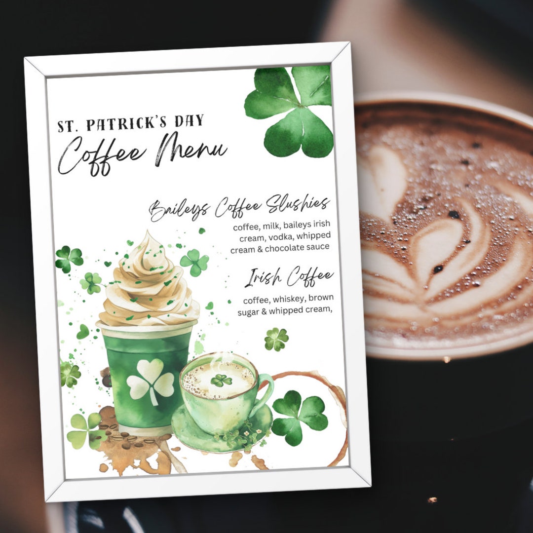 St Patrick's Day Coffee Drink Sign Template, St Patrick's Day Coffee ...
