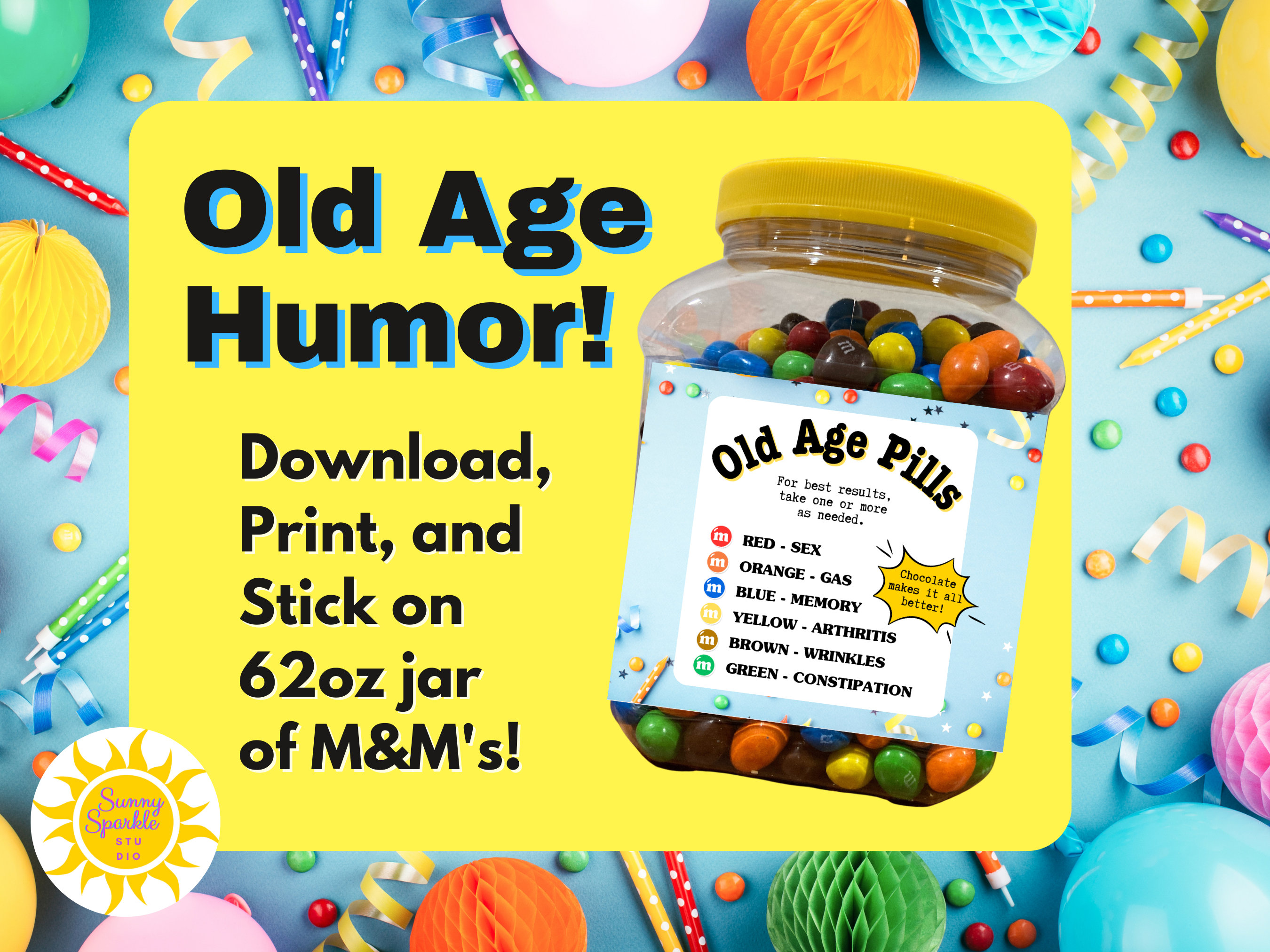DIY Birthday Gift | Over the Hill Gift | Old Age Pills Label | Old Age ...