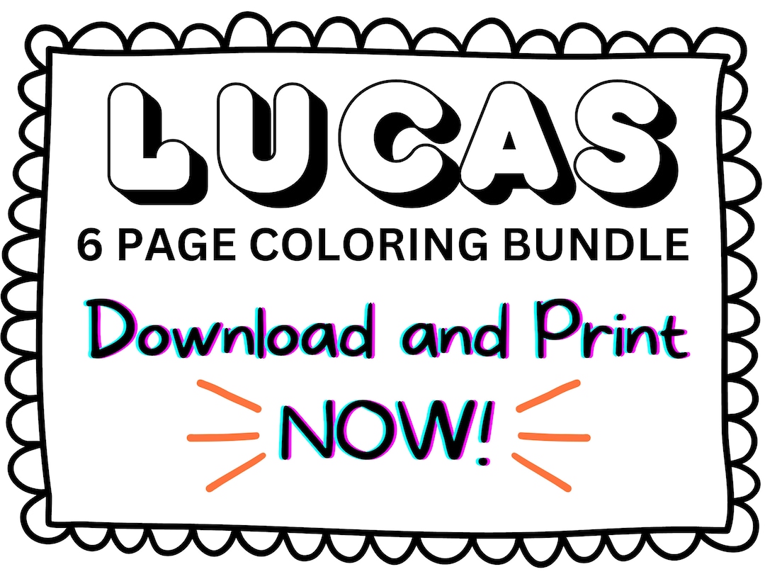 Lucas Coloring Page Printable Name Coloring Page, Custom Coloring ...