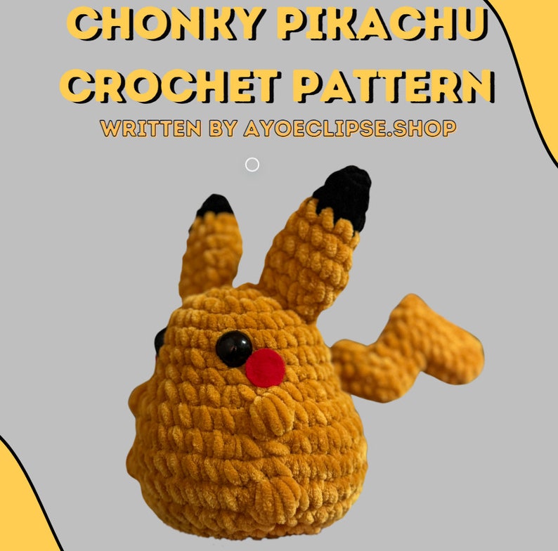 Chonky Pikachu Crochet Pattern - Etsy