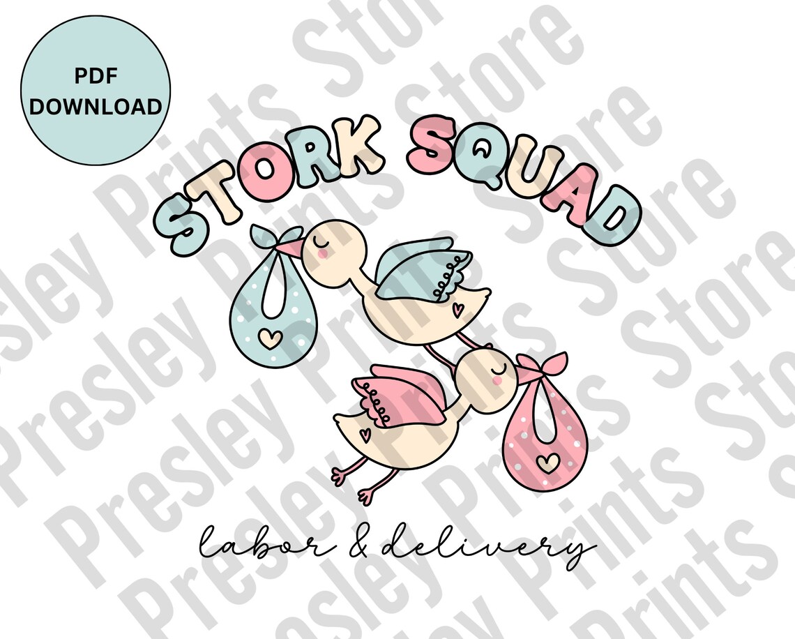 Labor and Delivery Nurse Stork Squad PNG: Sublimation Print (digital ...