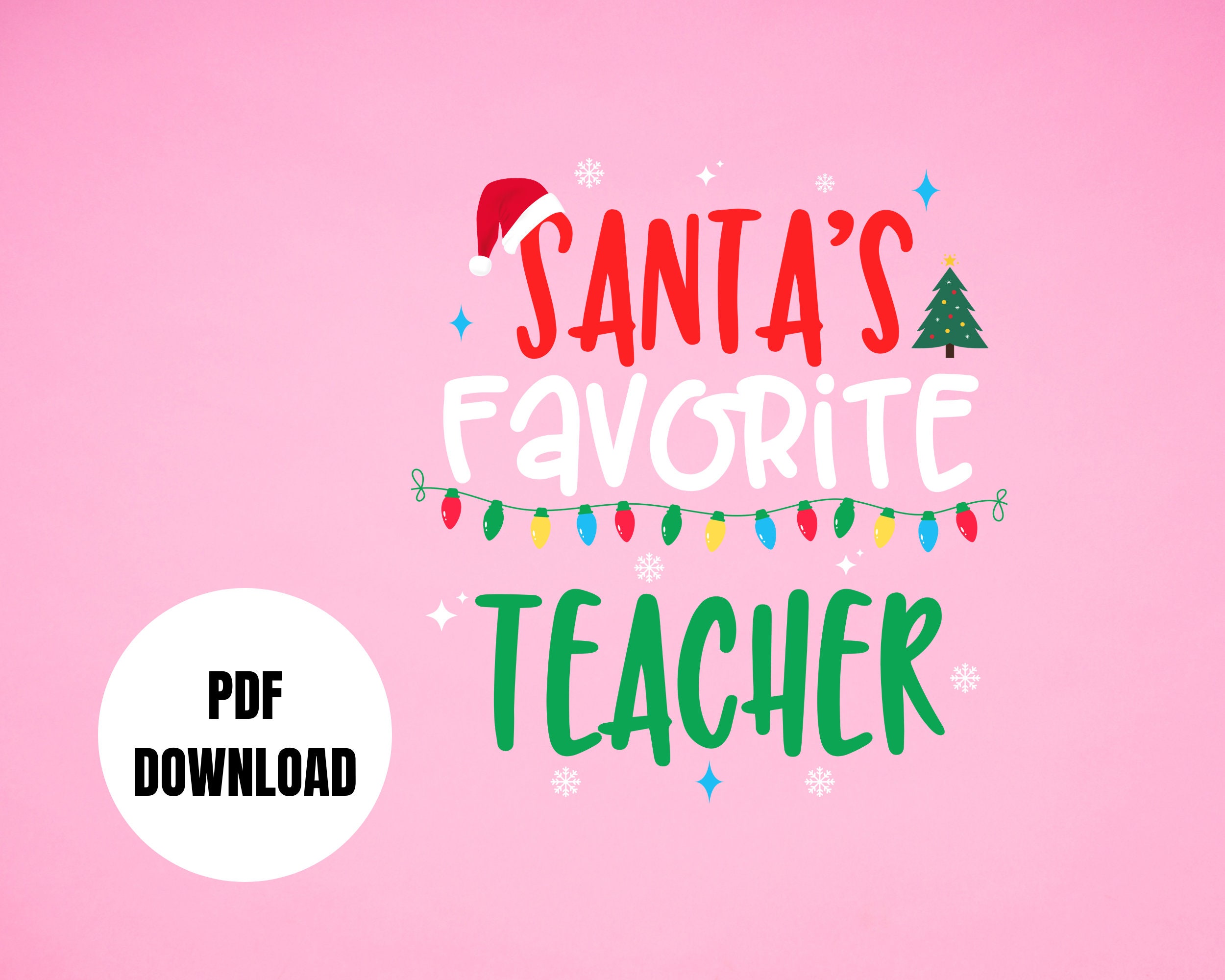 Santas Favorite Teacher Png Teacher Christmas Christmas Teacher