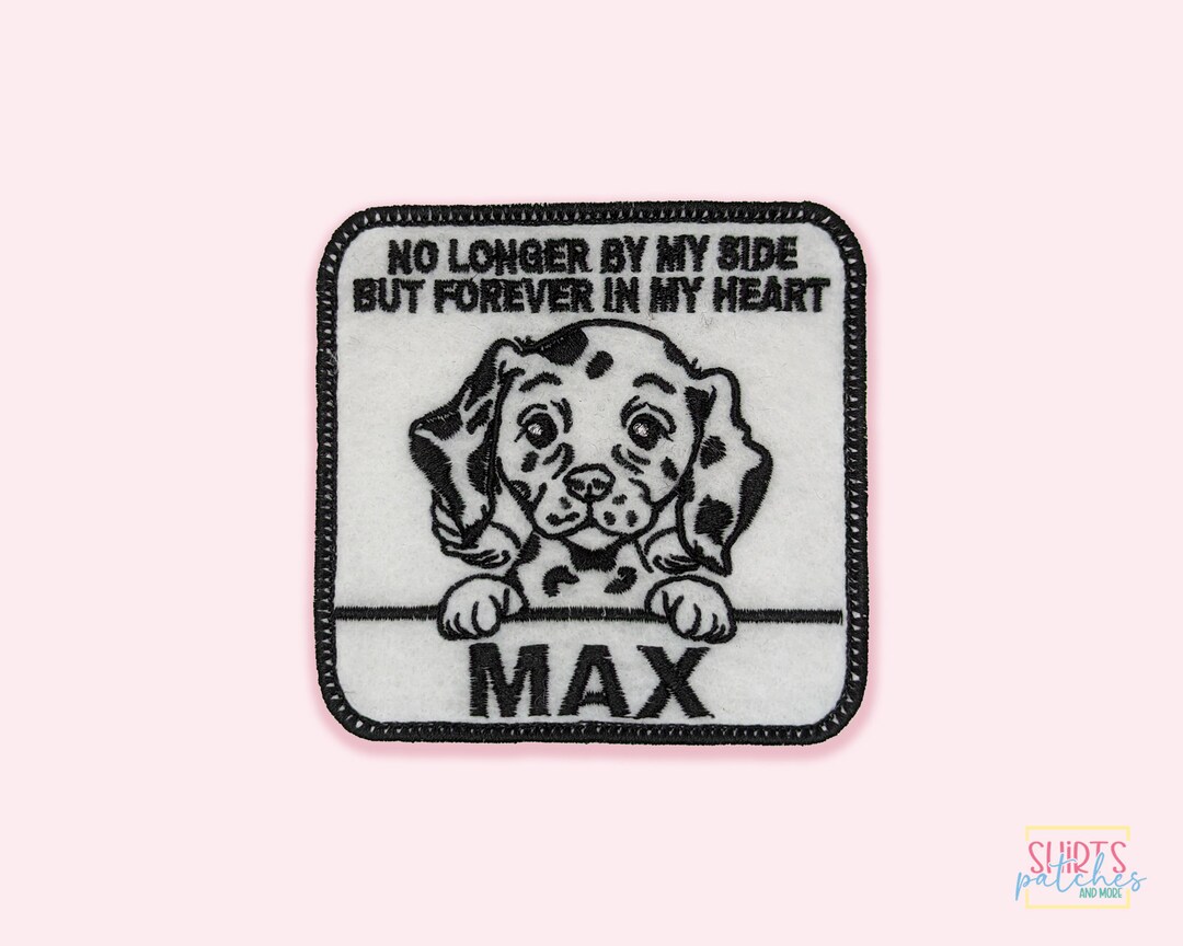 Custom Embroidered Memorial Dog Patch. Dalmatian Dog. Memory Patch ...