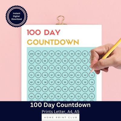 100 Day Countdown, 100 Day Tracker, 100 Day Challenge, 100 Days Until ...