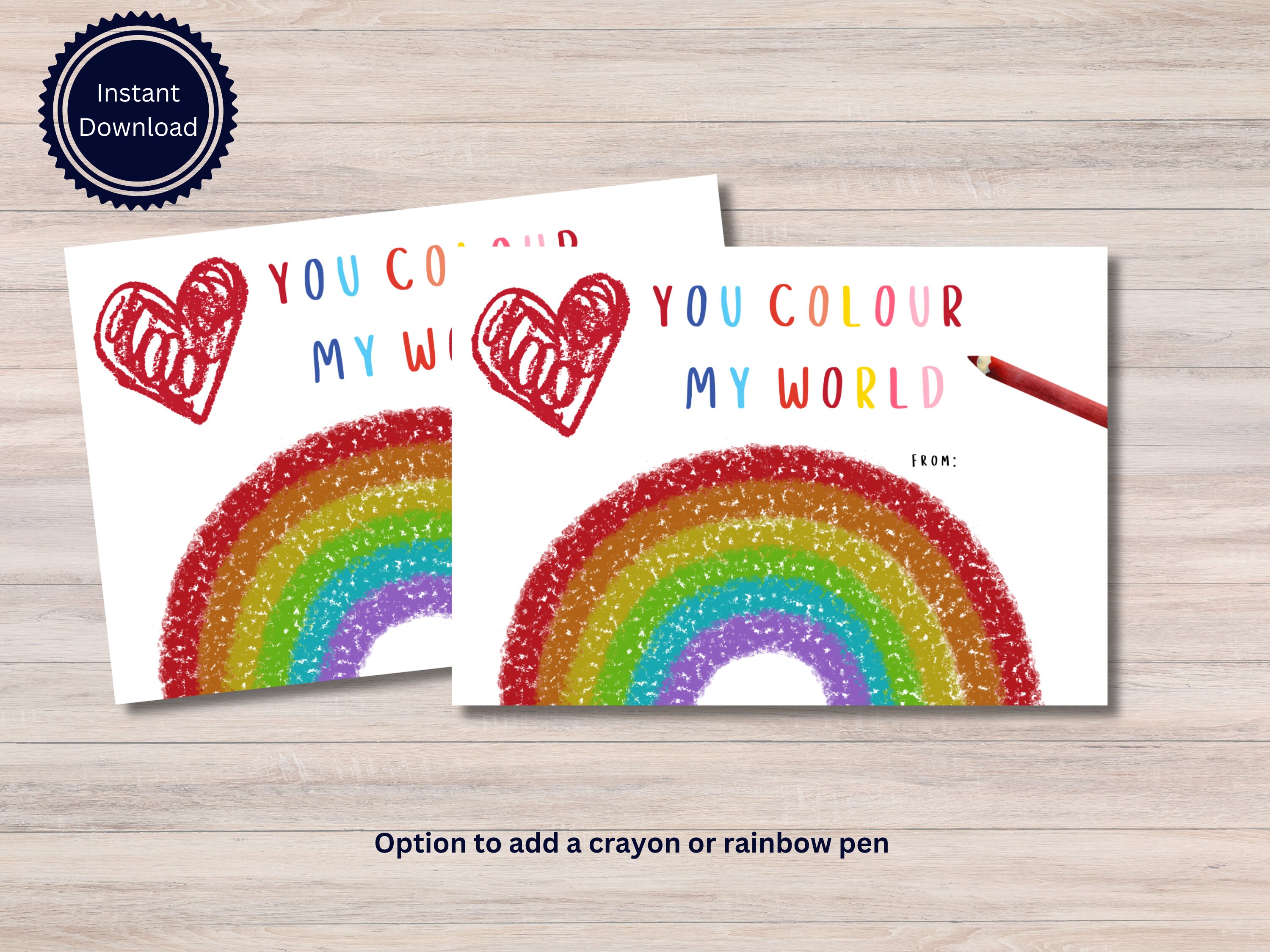 Rainbow You Colour My World Printable Kids Valentines Day Card ...