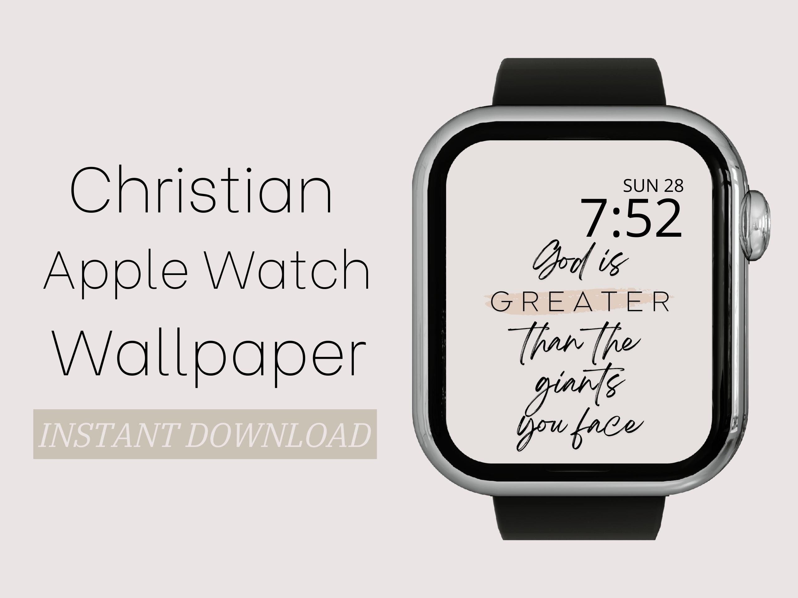 Christian Apple Watch Wallpaper - God is Greater Than the Giants You ...