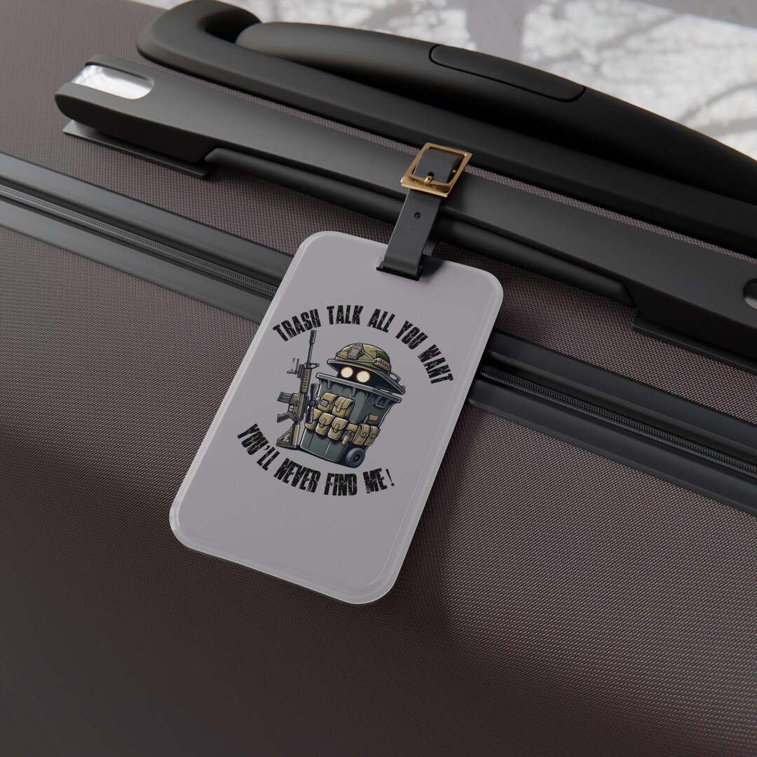 Tactical Trash Can Soldier Luggage Tag | Funny Military Garbage Bin ...