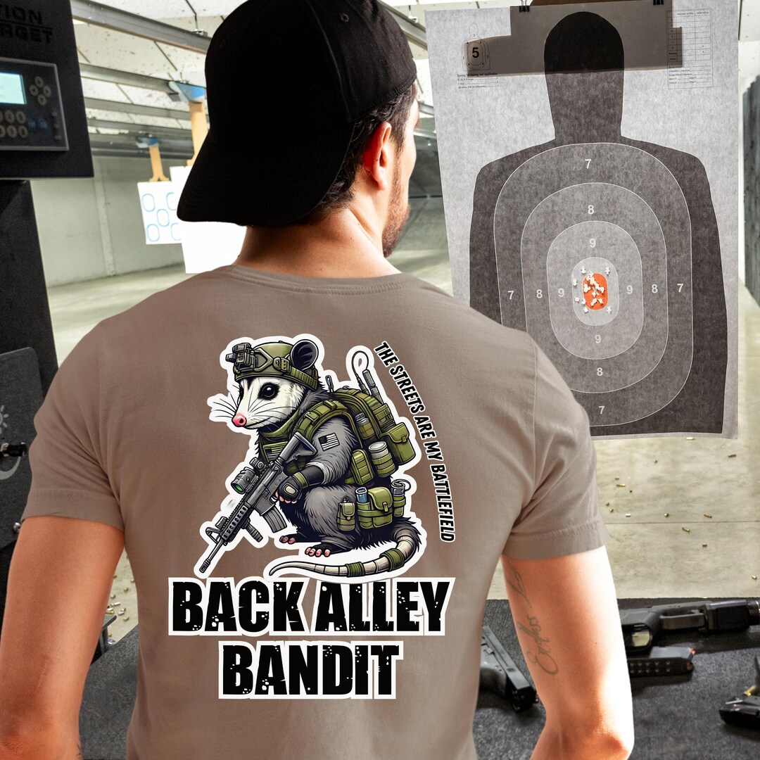 Back Alley Bandit Opossum Shirt | Funny Tactical Possum Tee | Military ...