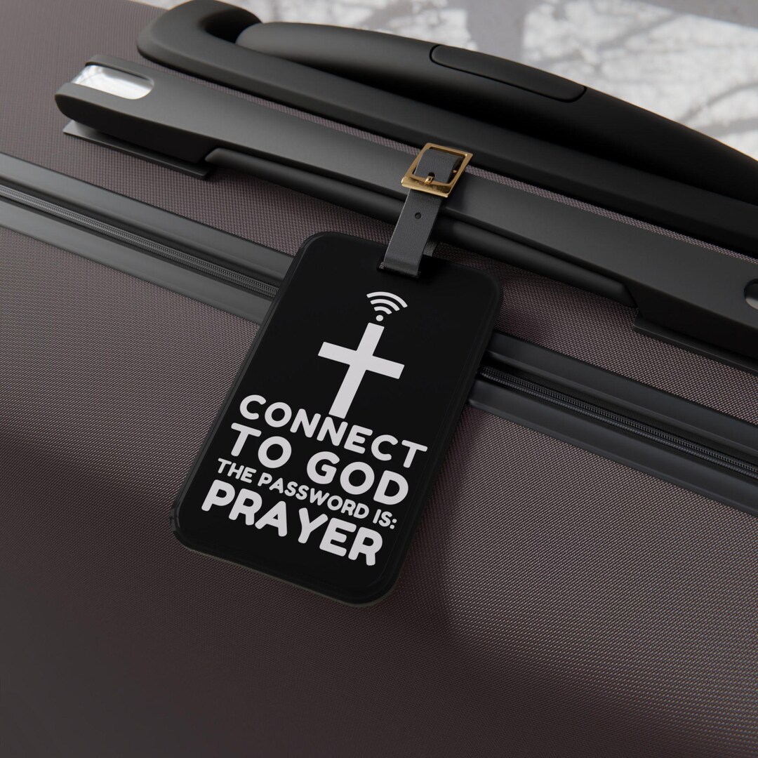 Connect to God Password Luggage Tag | Prayer Humor Baggage ID ...