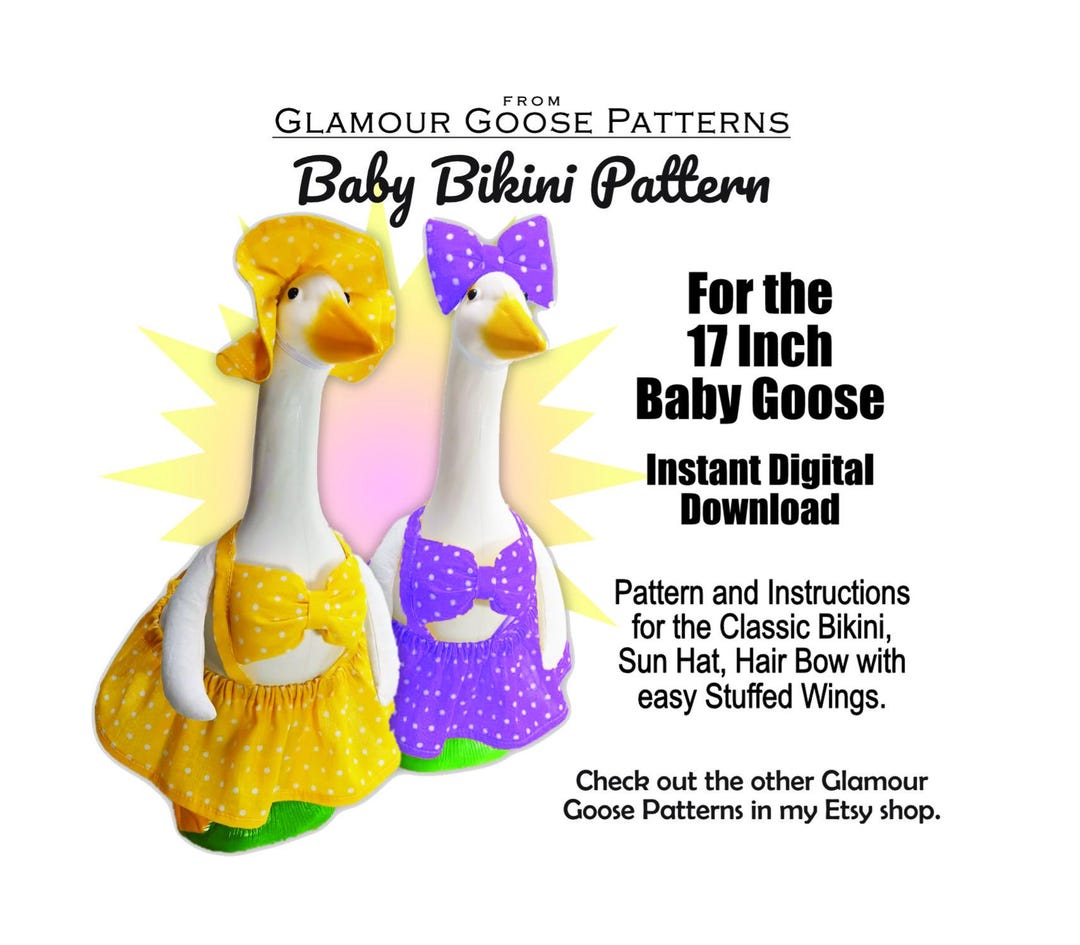 Digital Baby Goose Bikini Pattern. for 17" Plastic Goose. Instant ...
