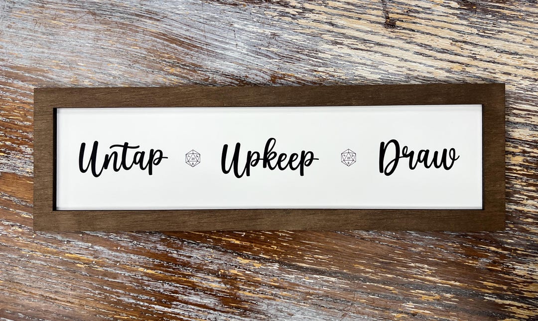 MTG Untap Upkeep Draw Sign 16" | Funny Wood Wall Art | Magic the ...