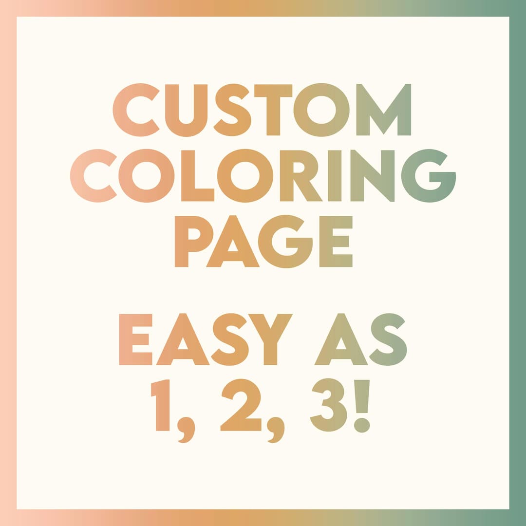 Personalized Custom Coloring Page, Kids, Teens, Adults, Birthday ...