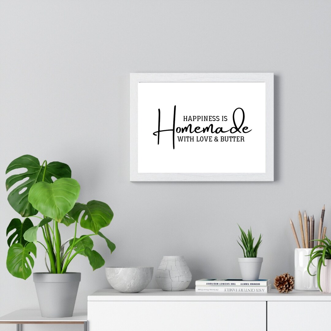 Homemade Poster Saying, Home Decoration, Sayings Poster, Love ...