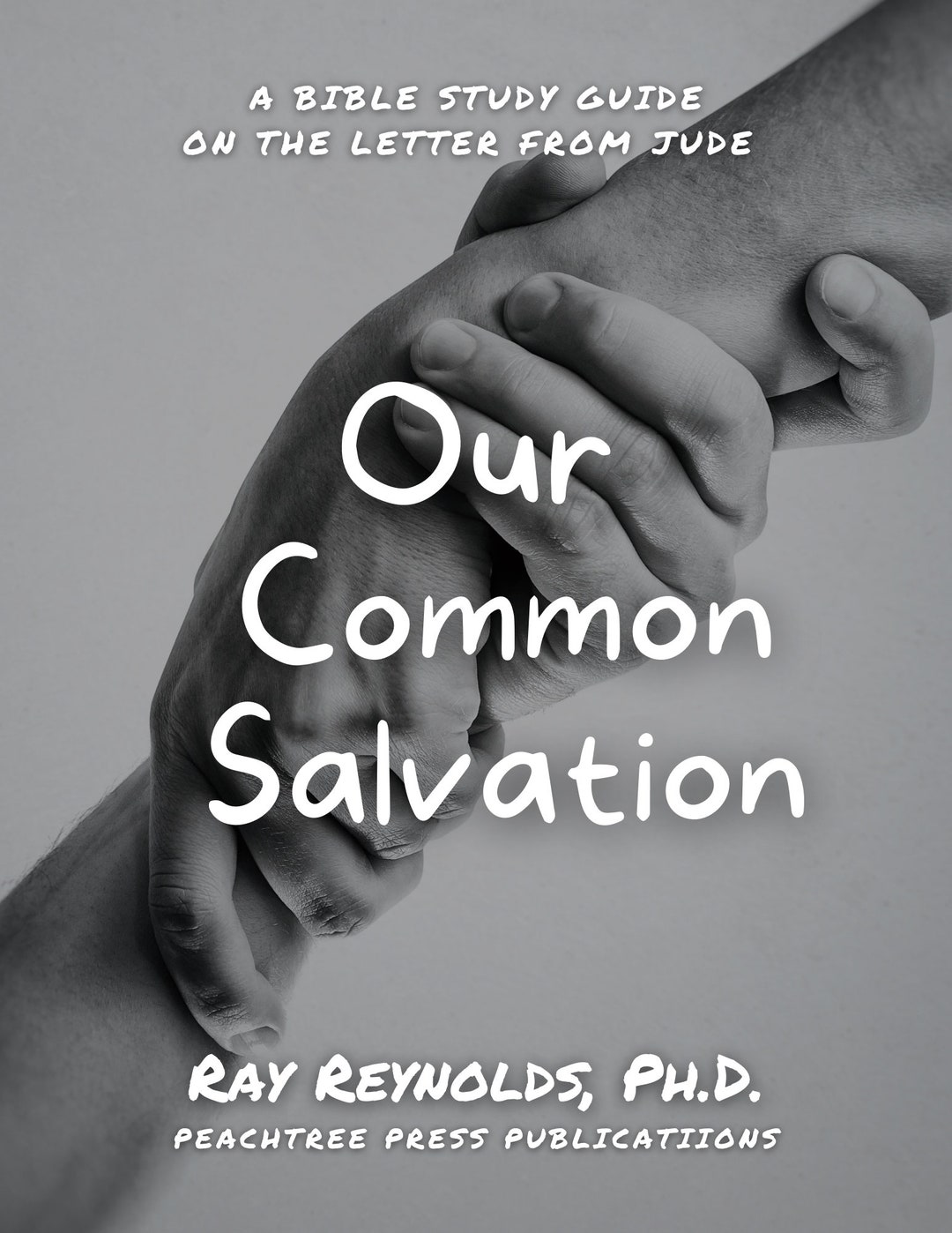 Our Common Salvation (A Bible Study Guide on Jude) - Etsy