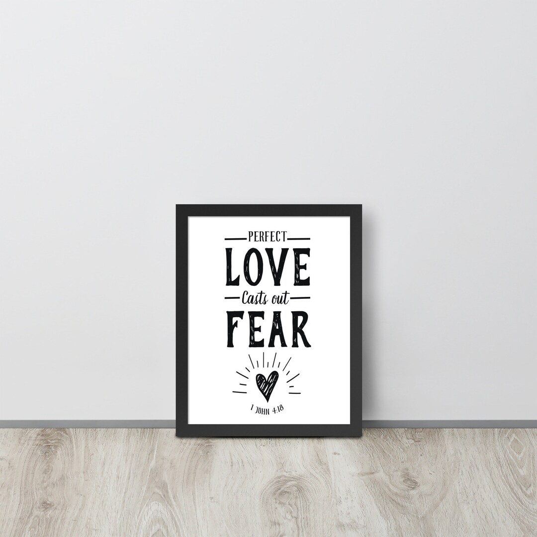 Perfect Love Casts Out Fear, LDS Sayings, Lds Art, Mormon Art, Latter ...