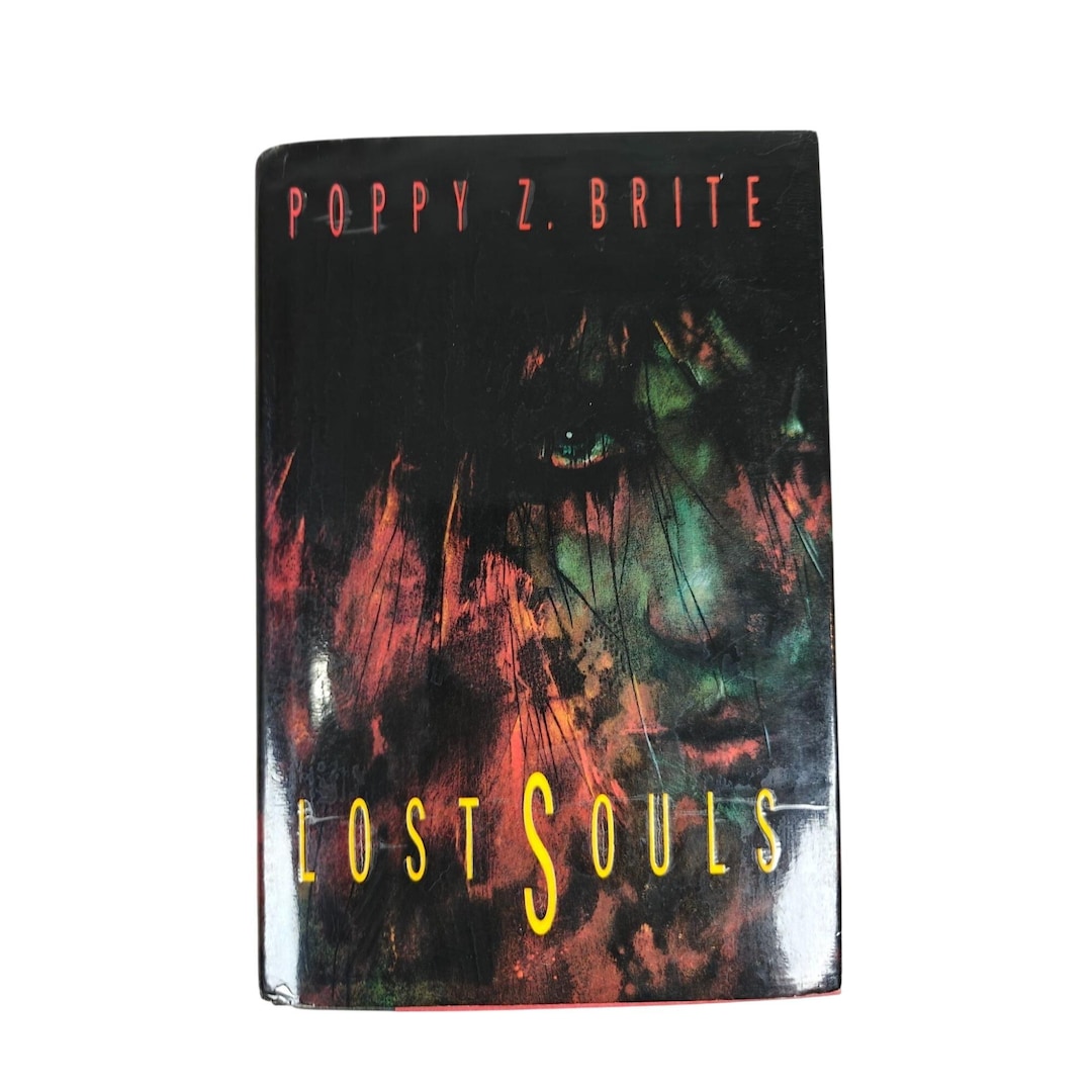 Lost Souls by Poppy Z. Brite Hardcover 1992 First Edition Horror Novel ...