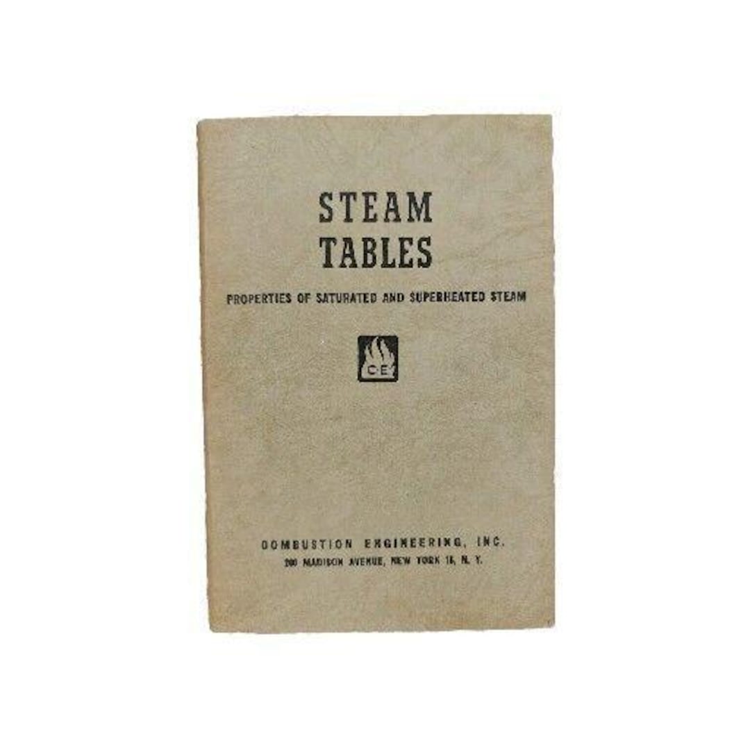 Vintage Combustion Engineering Steam Tables and Properties 1940 ...