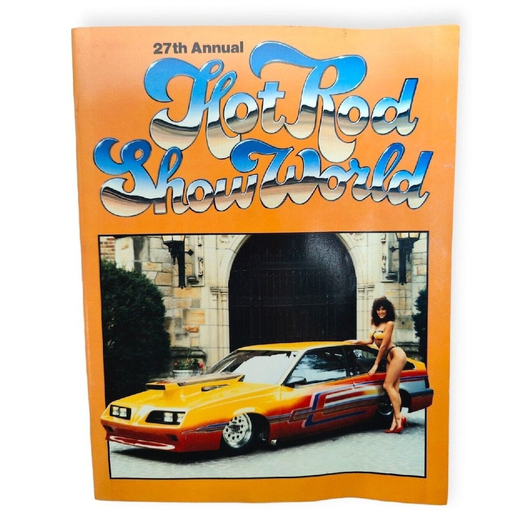 Vintage 27th Hot Rod Show World 1986 Annual Magazine Show Cars S1 - Etsy