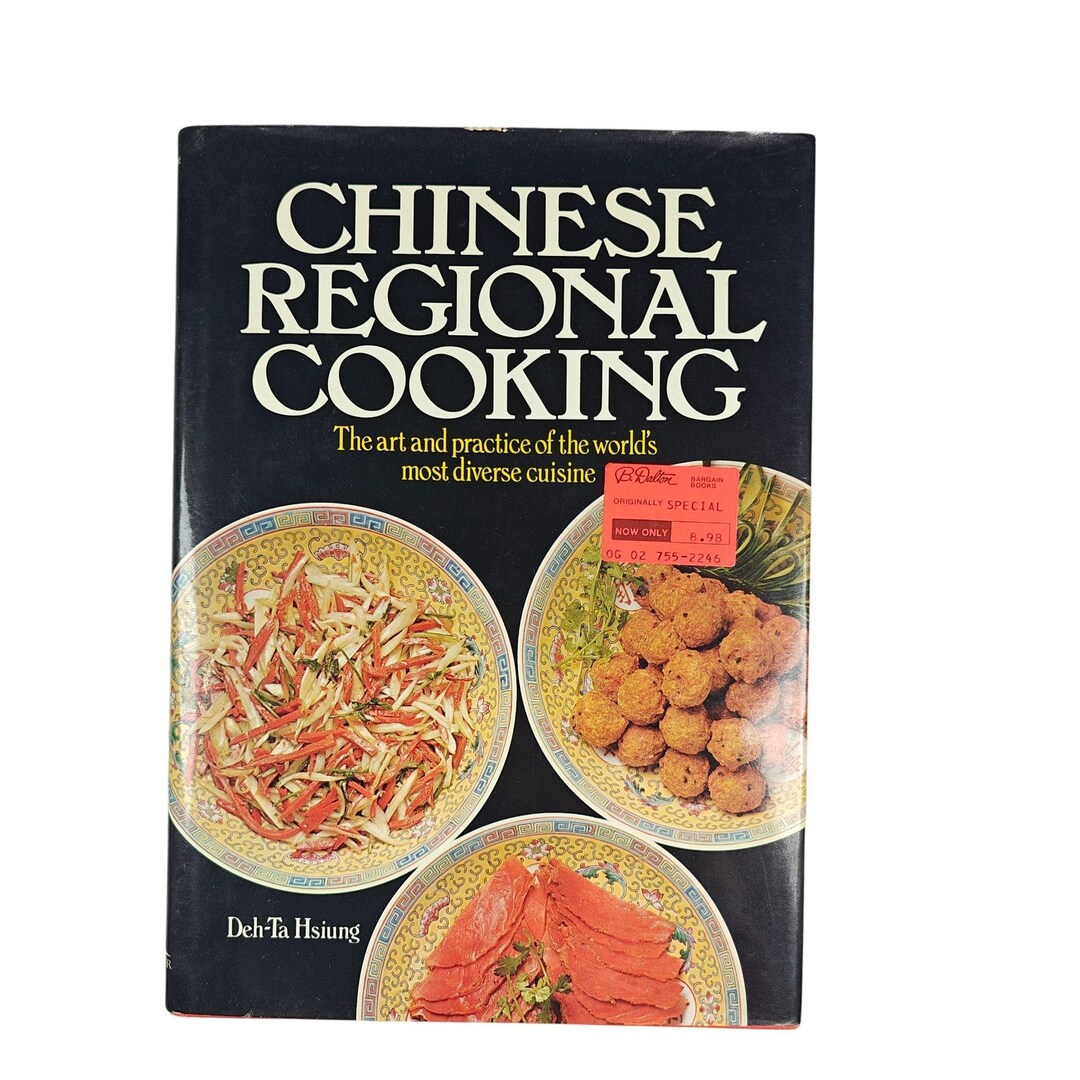 Chinese Regional Cooking Vintage Hardcover Cookbook Deh-ta Hsiung Local ...