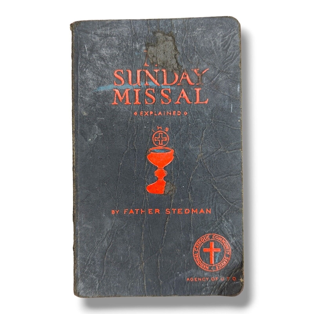 My Sunday Missal Explained 1942 Pocket Book Father Stedman Illustrated ...