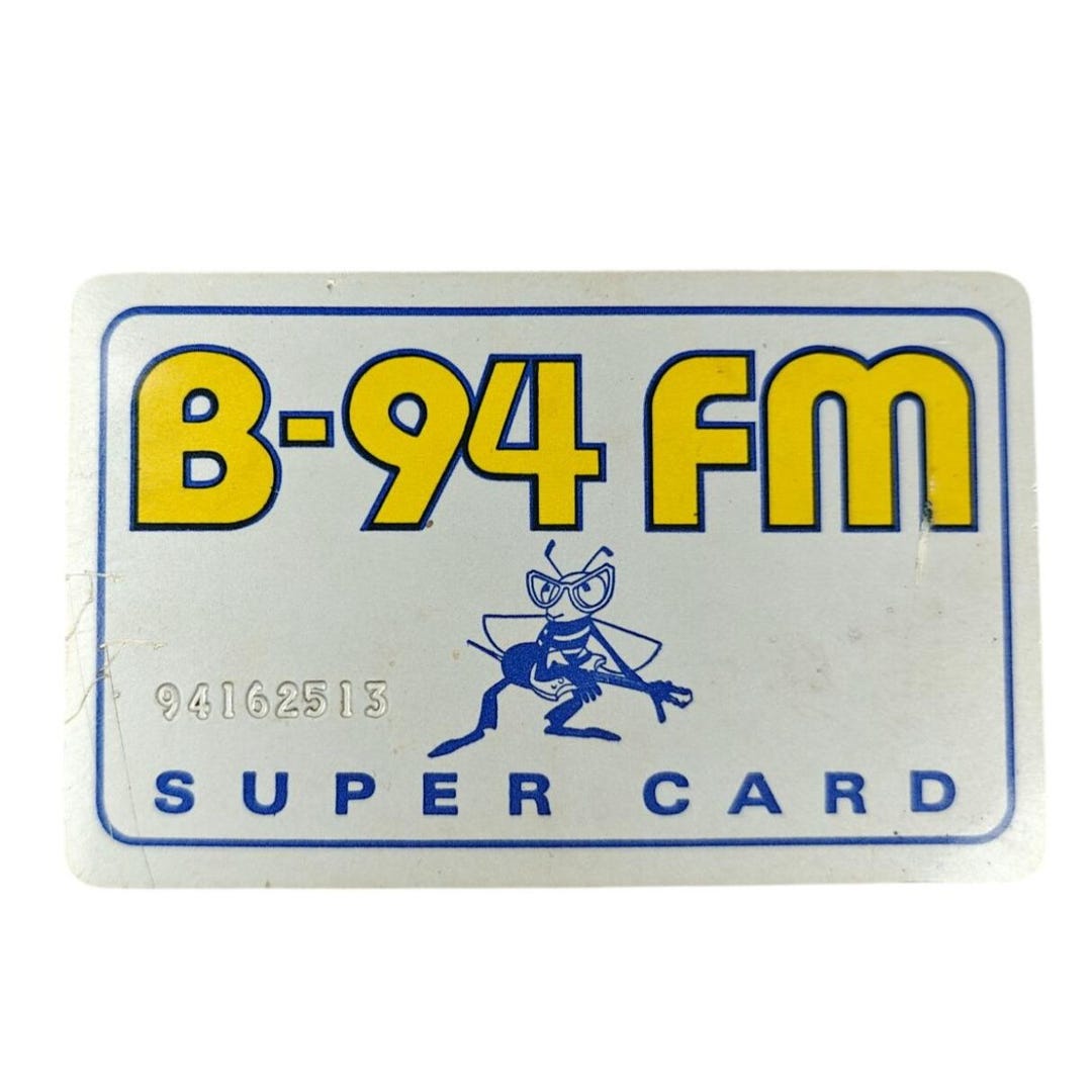 B-94 FM Super Card Non-transferable Vintage Pittsburgh Radio ...