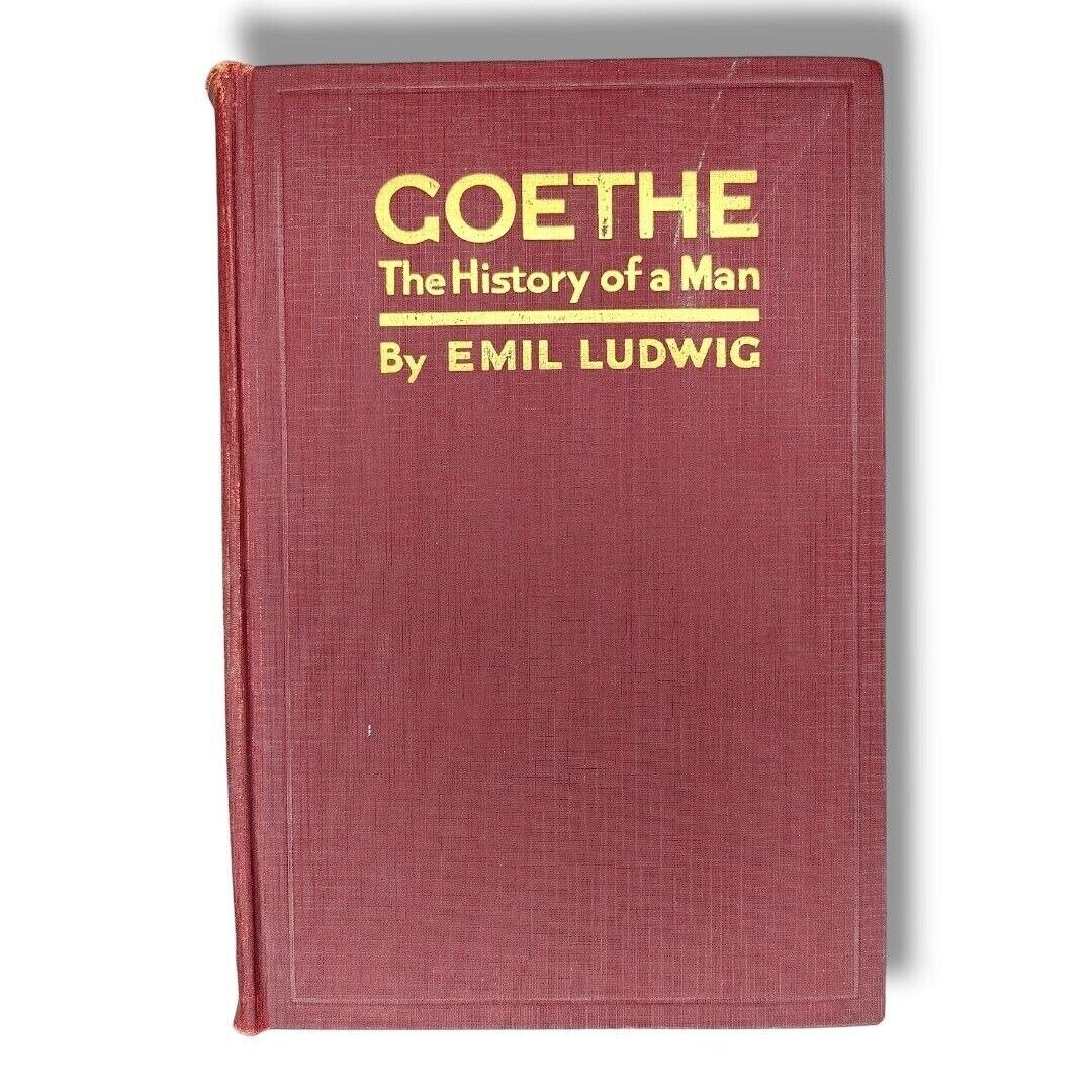 Goethe the History of a Man Emil Ludwig First Edition 1928 Hardcover - Etsy